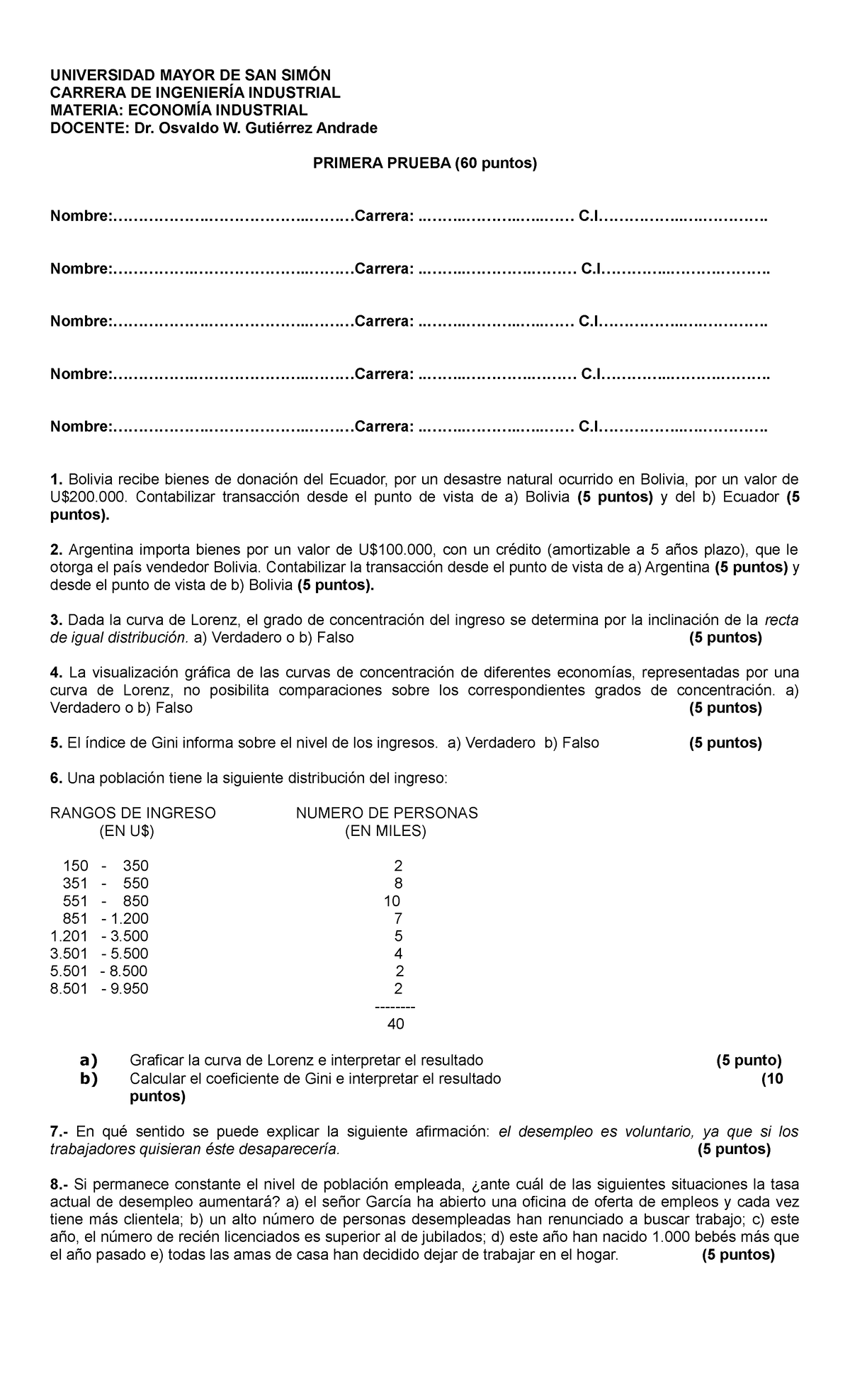 Examen 1 Ecoind G1 2-2021 - UNIVERSIDAD MAYOR DE SAN SIMÓN CARRERA DE ...