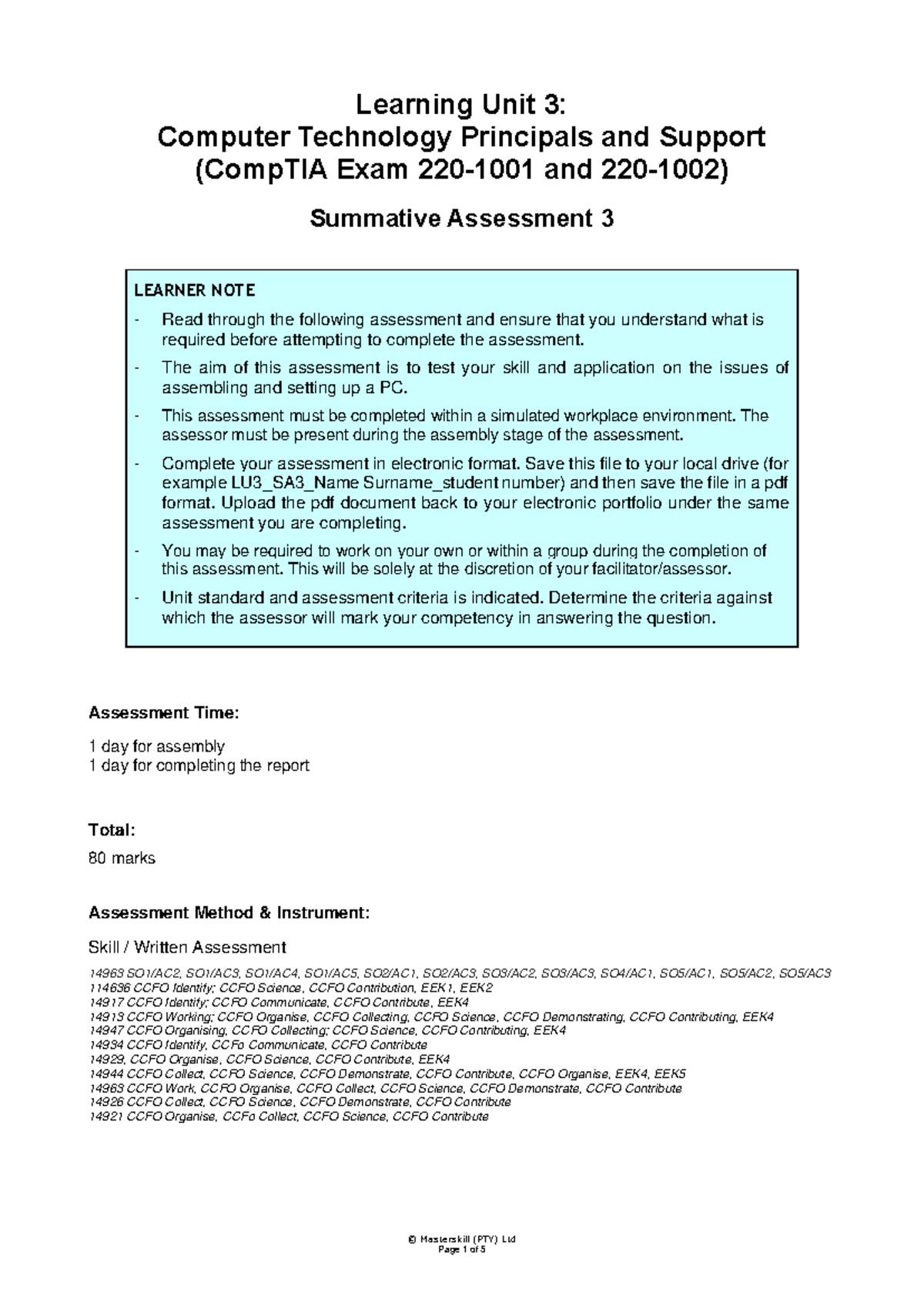 SA3 Learner - © Masterskill (PTY) Ltd Learning Unit 3: Computer Technology Principals and ...