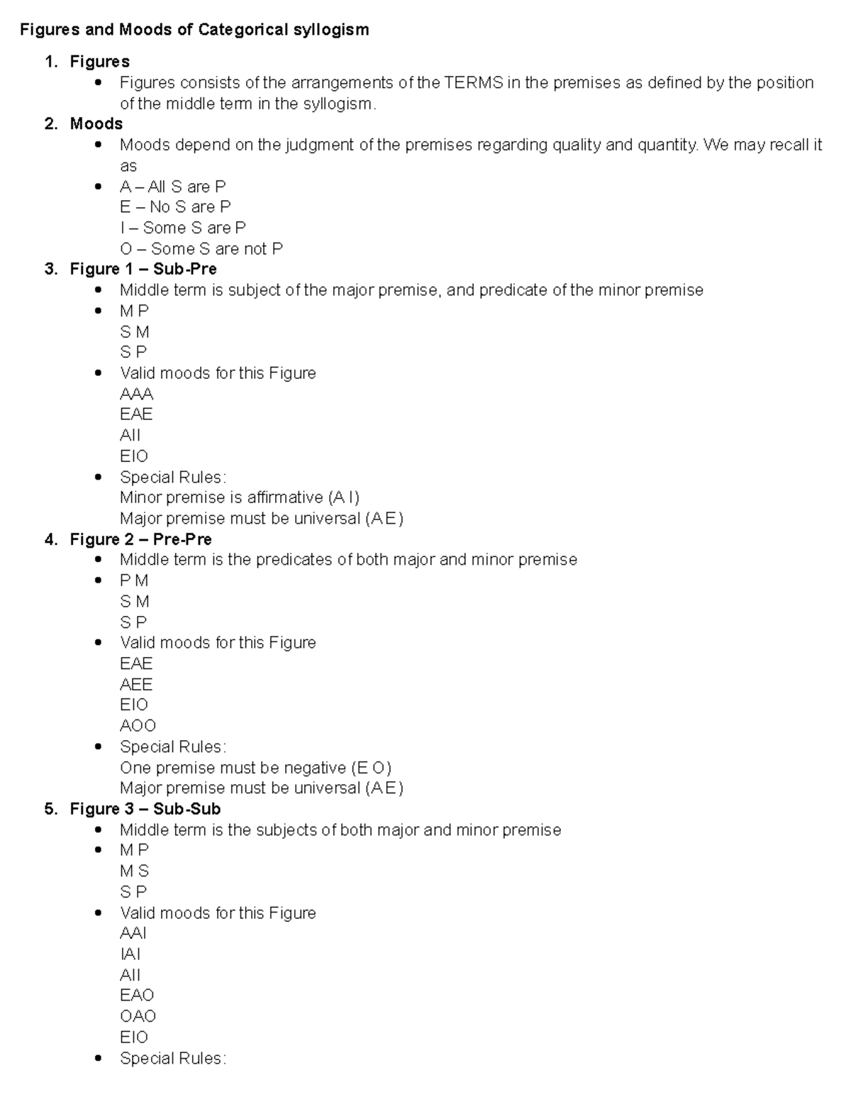 Figures and Moods of Categorical syllogism - Figures Figures consists ...