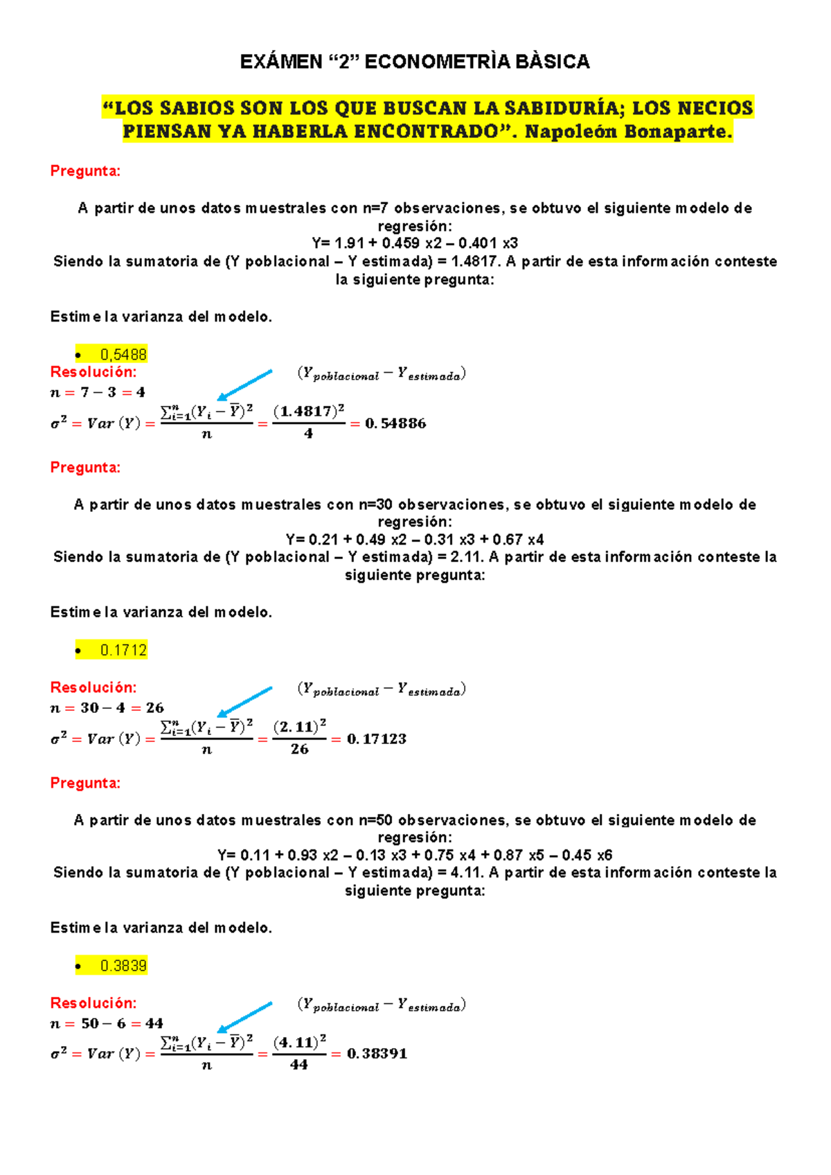EconometrìA BÀSICA Exàmen 2 È Xitos - EXÁMEN “2” ECONOMETRÌA BÀSICA “LOS SABIOS SON LOS QUE ...