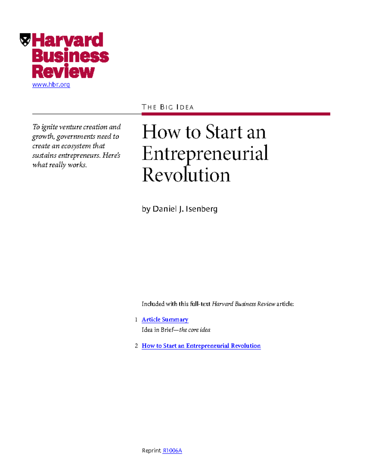 Isenberg - How to Start an Entrepreneurial Revolution - hbr ####### T H ...