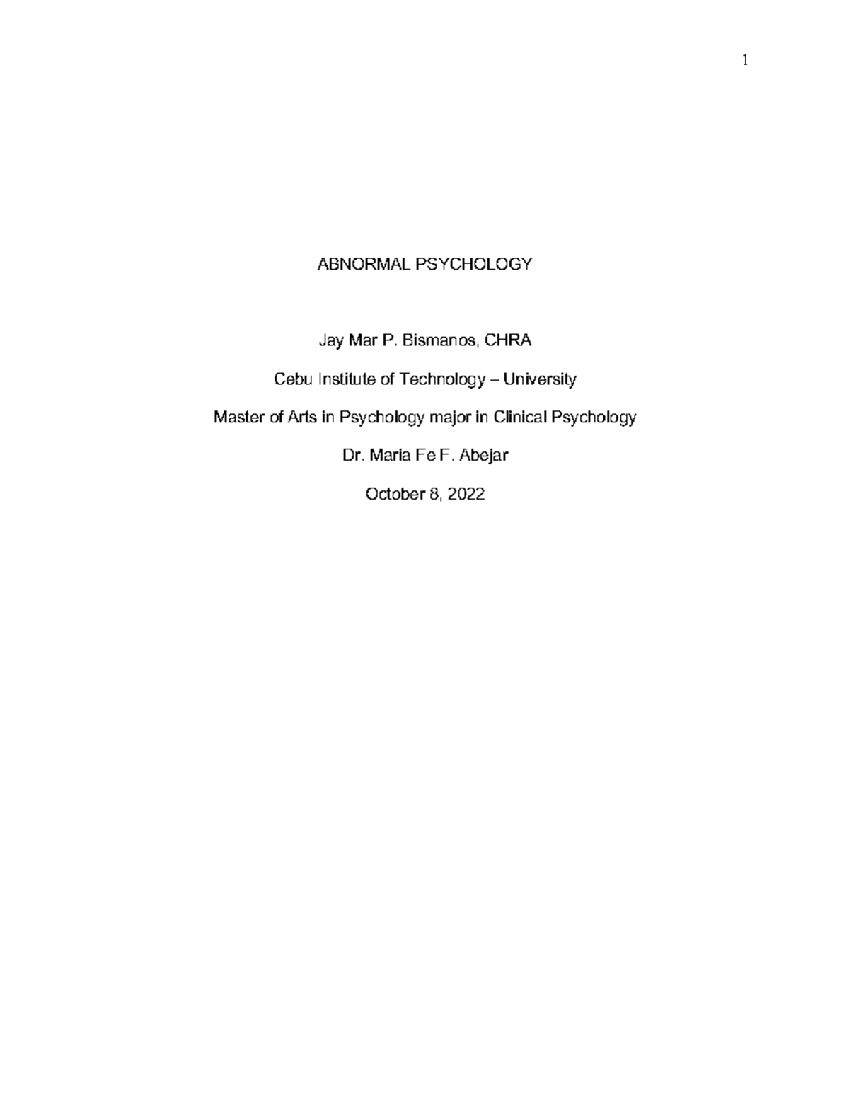 Movie analysis - ABNORMAL PSYCHOLOGY Jay Mar P. Bismanos, CHRA Cebu ...