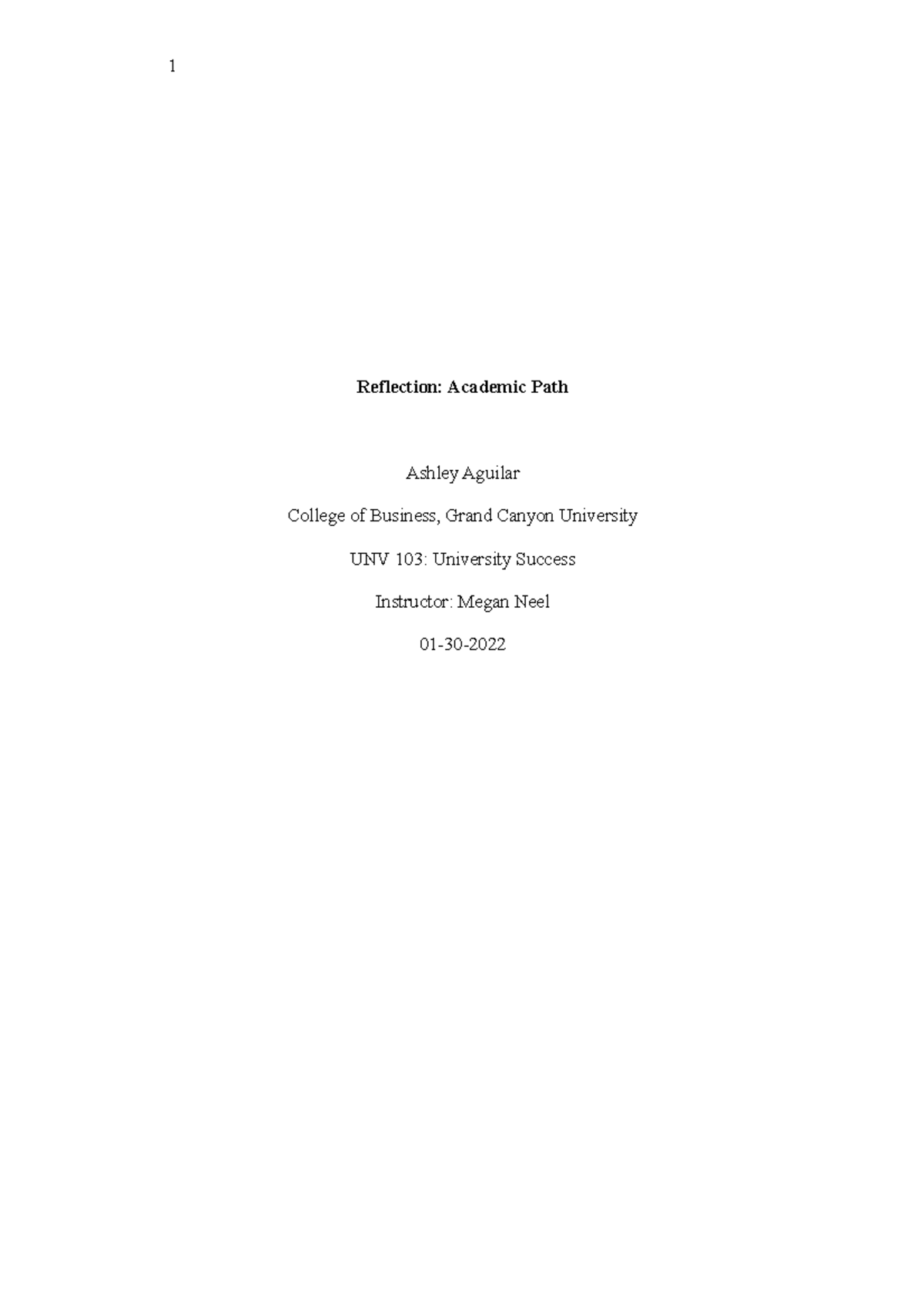 Reflection-Academic Path Assignment - Reflection: Academic Path Ashley ...