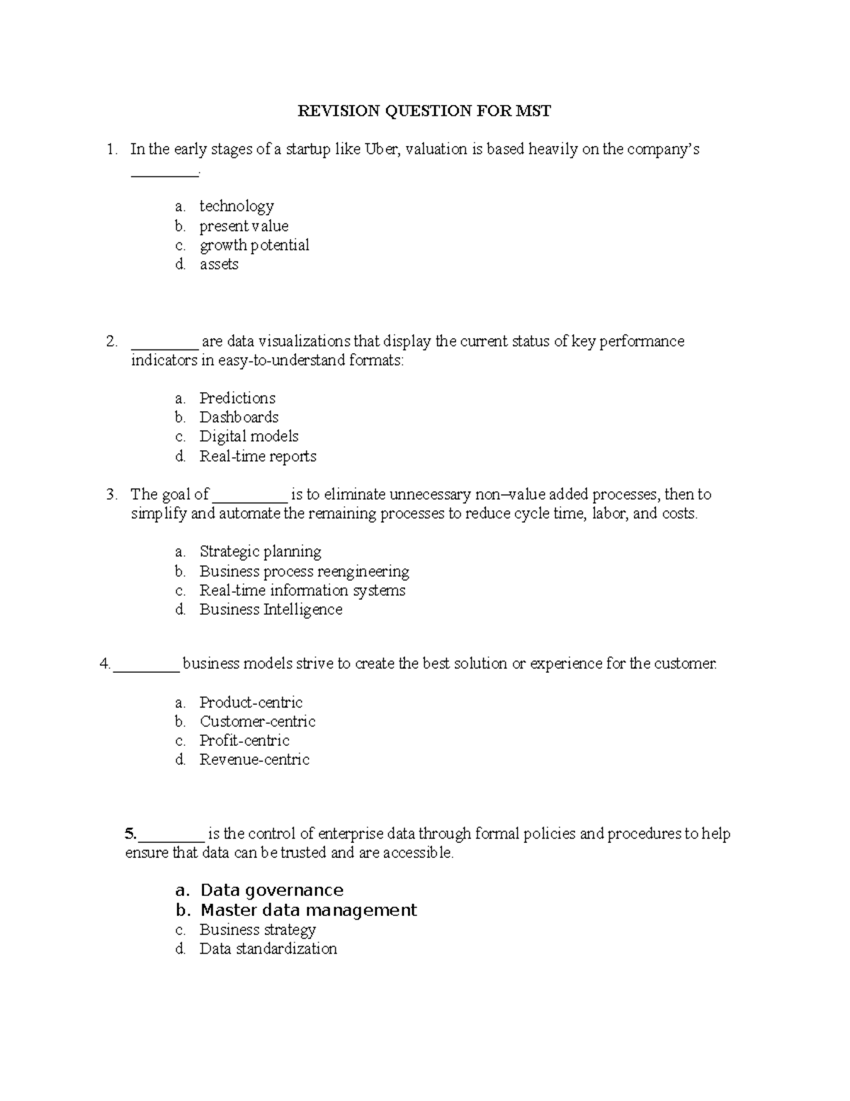 Revision Questions MST - REVISION QUESTION FOR MST In the early stages of a startup like Uber ...