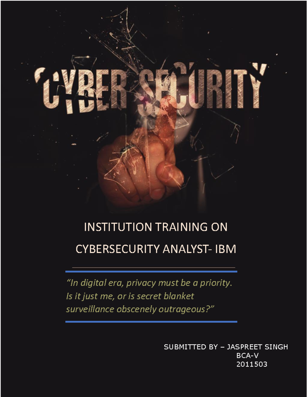 Cybersecurity-report - INSTITUTION TRAINING ON CYBERSECURITY ANALYST ...