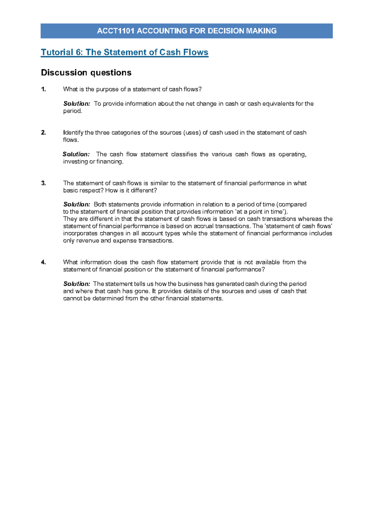 Tutorial 6 solutions - Tutorial 6: The Statement of Cash Flows ...