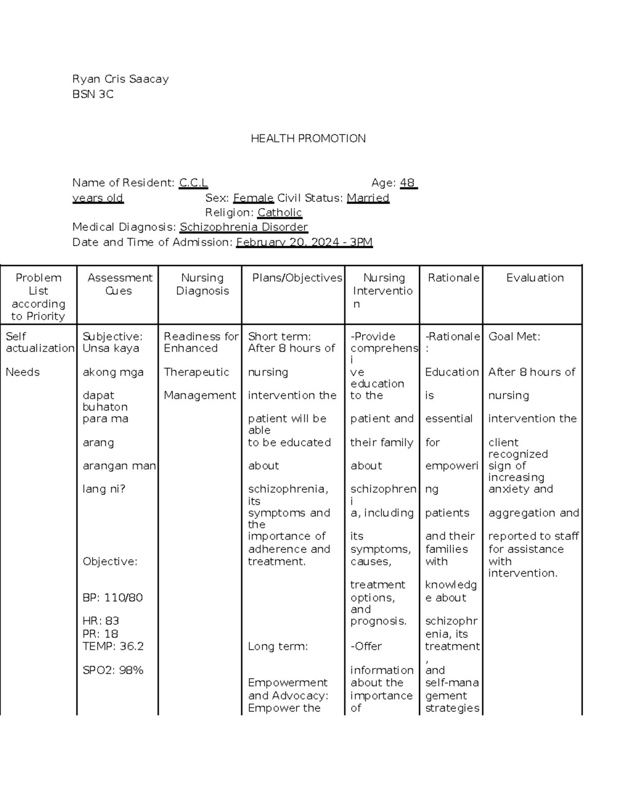 Health Promotion-1 - Ryan Cris Saacay BSN 3C HEALTH PROMOTION Name of ...