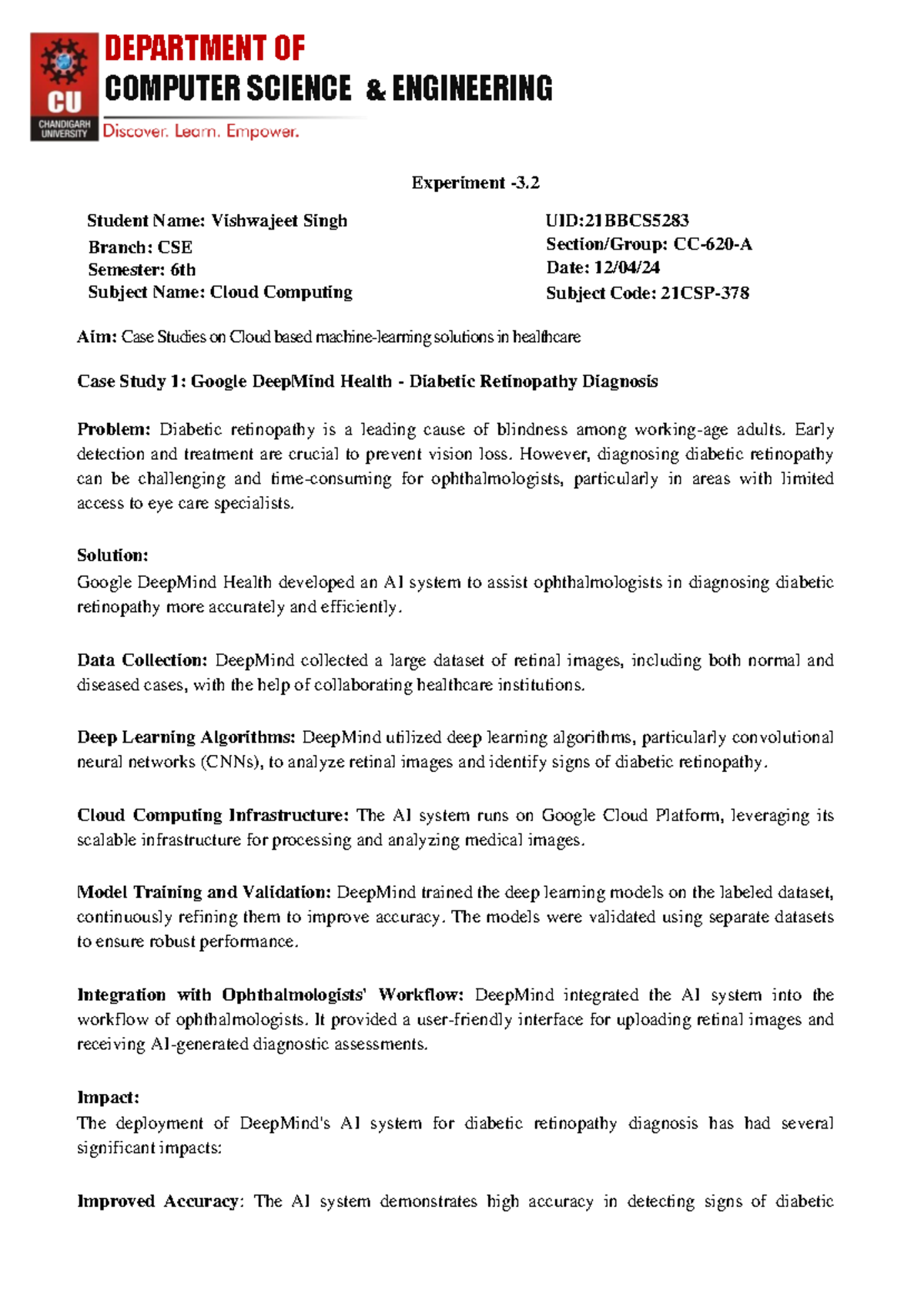 21BCS5283 CC3 - COMPUTER SCIENCE & ENGINEERING Experiment - 3. Branch: CSE Semester: 6th Subject ...