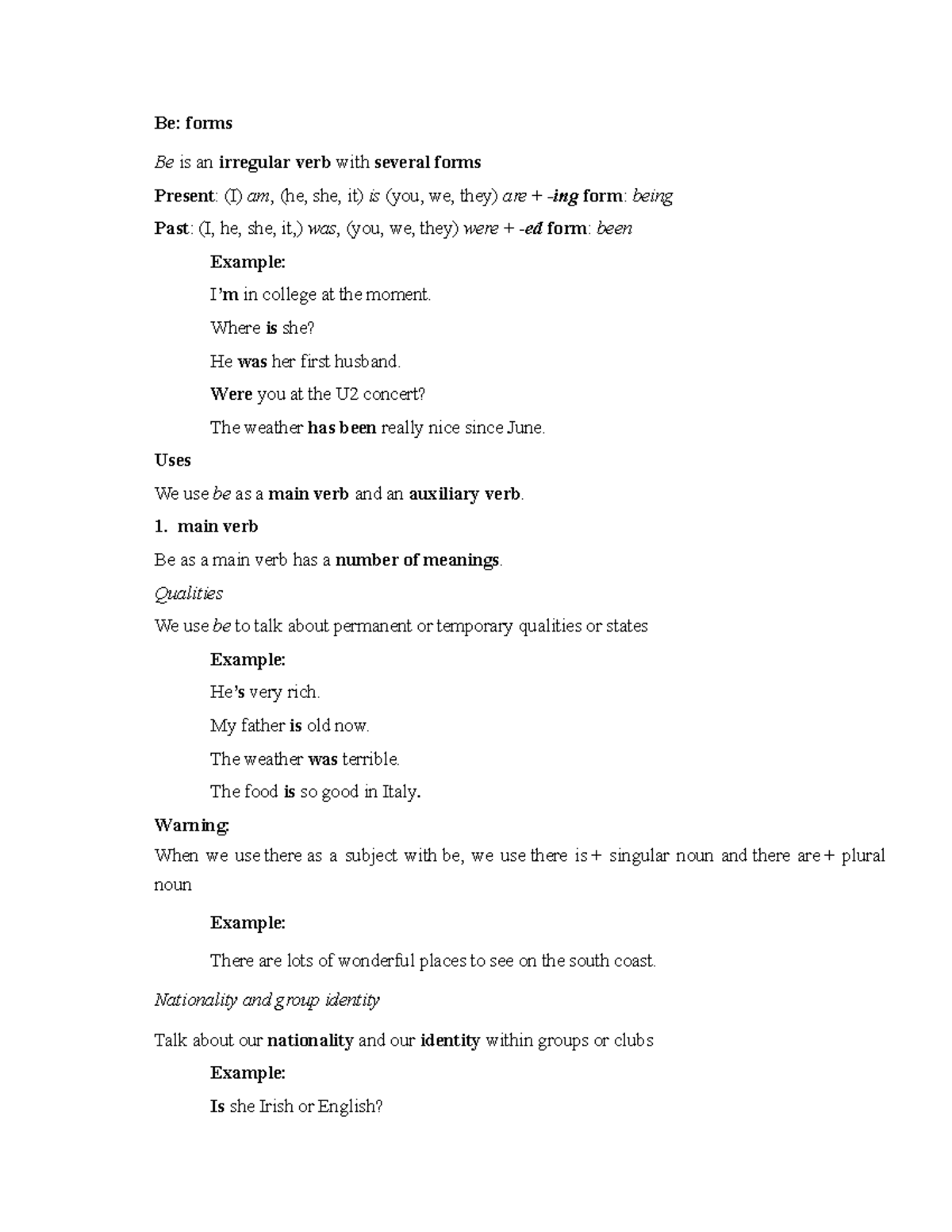 3. Be - Grammar - Be: forms Be is an irregular verb with several forms ...