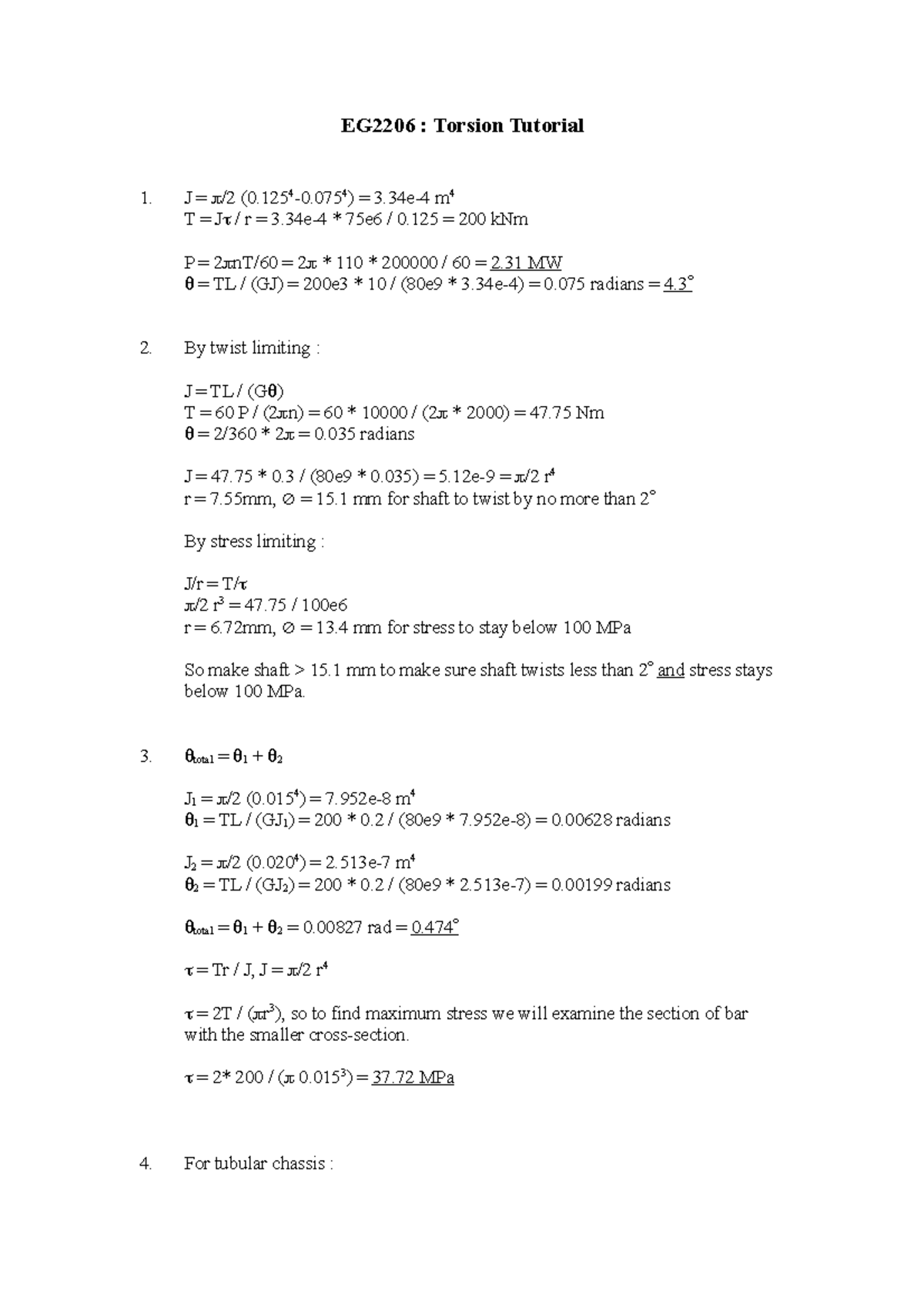 Torstut sol - tutorials - EG2206 : Torsion Tutorial J = /2 (0 4 -0 4 ) = 3-4 m 4 T = J / r = 3-4 ...