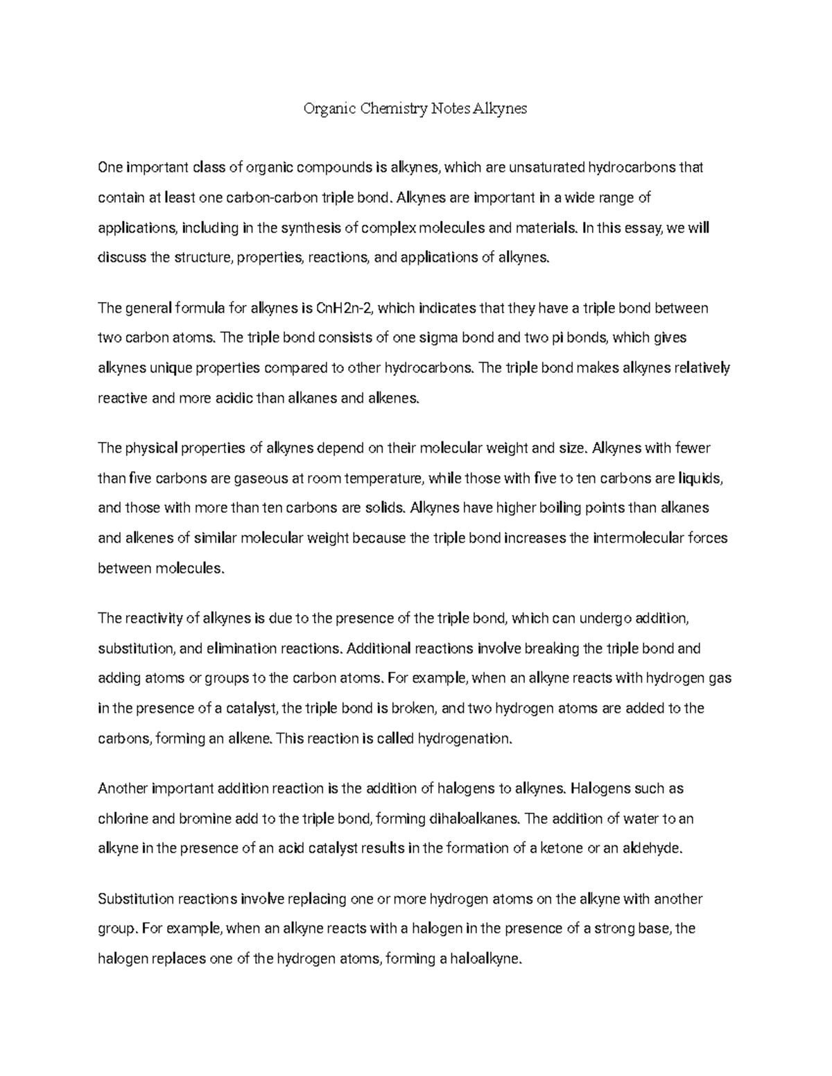 Alkynes Notes - Organic Chemistry Notes Alkynes One important class of ...