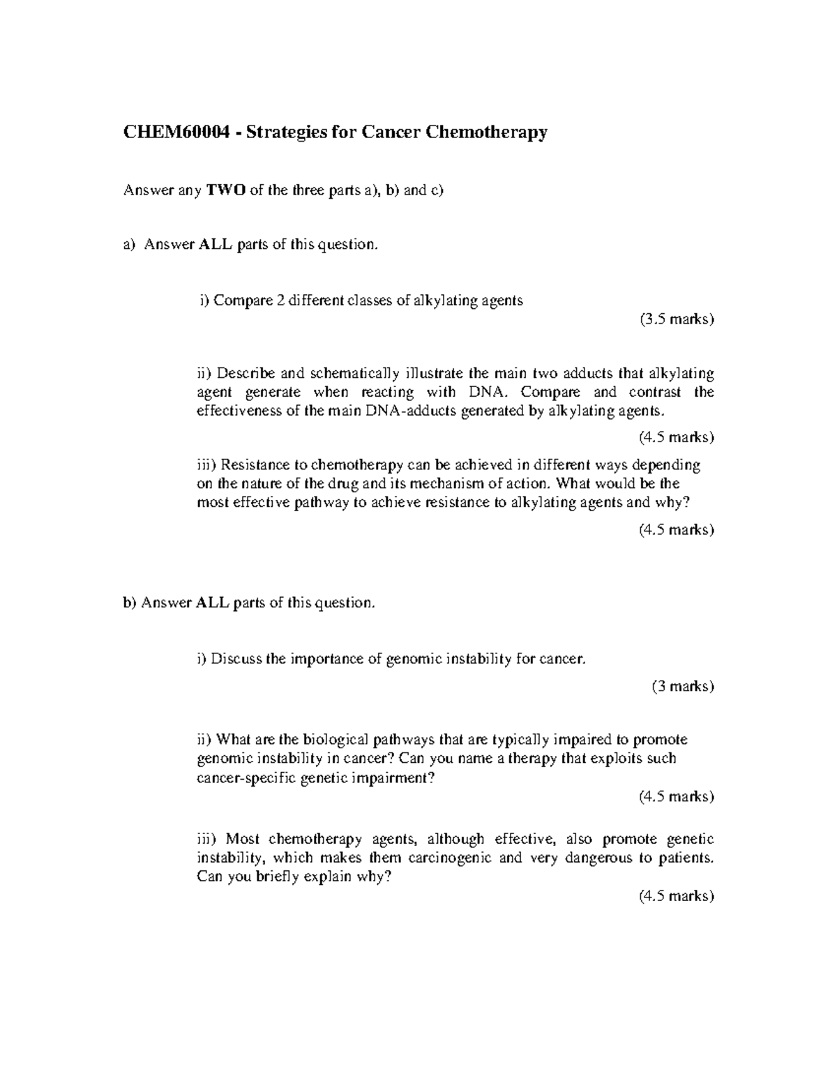 Strategies in cancer chemotherapy question resit 2022 - CHEM60004 ...