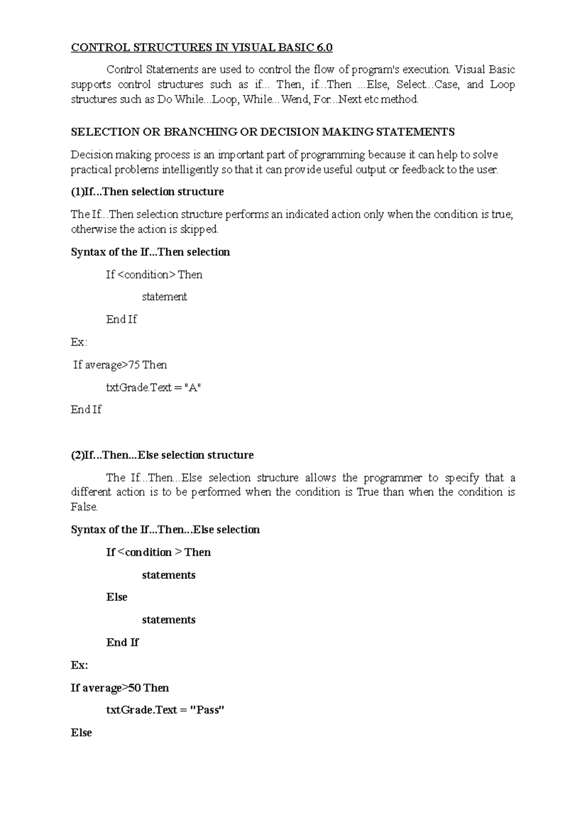 Control Structures IN Visual Basic 6 - CONTROL STRUCTURES IN VISUAL BASIC 6. Control Statements ...