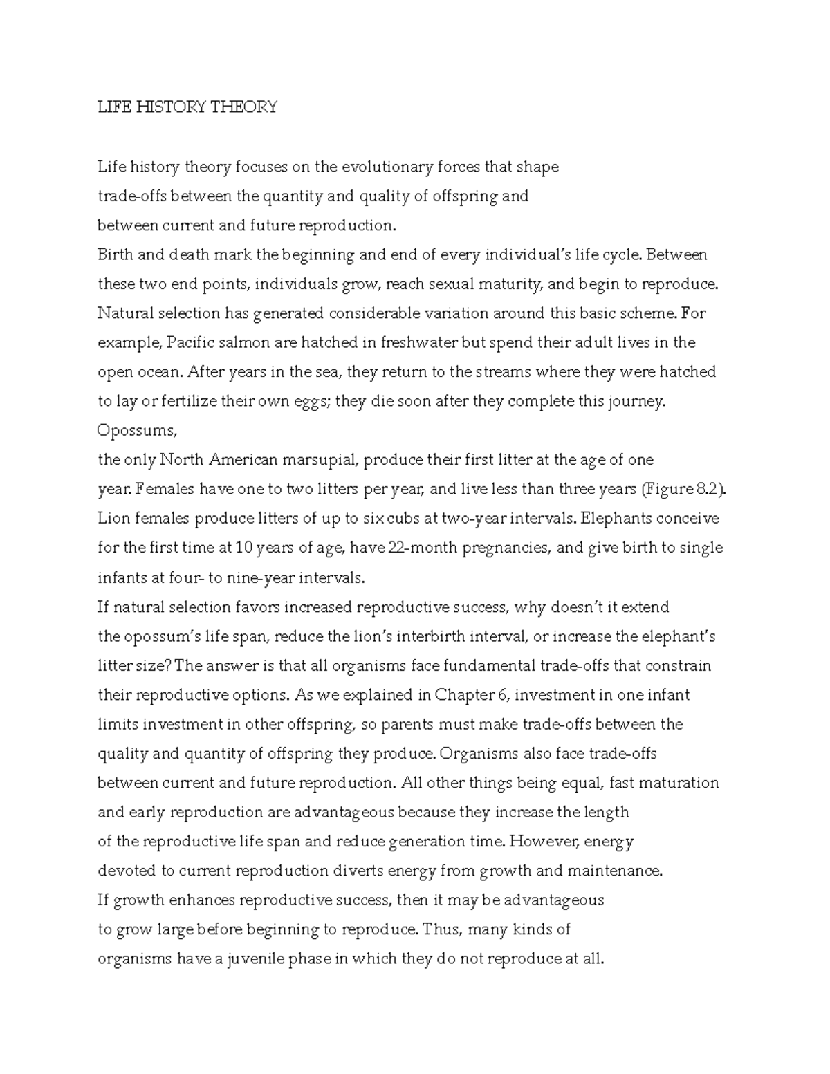 LIFE History Theory - LIFE HISTORY THEORY Life history theory focuses ...