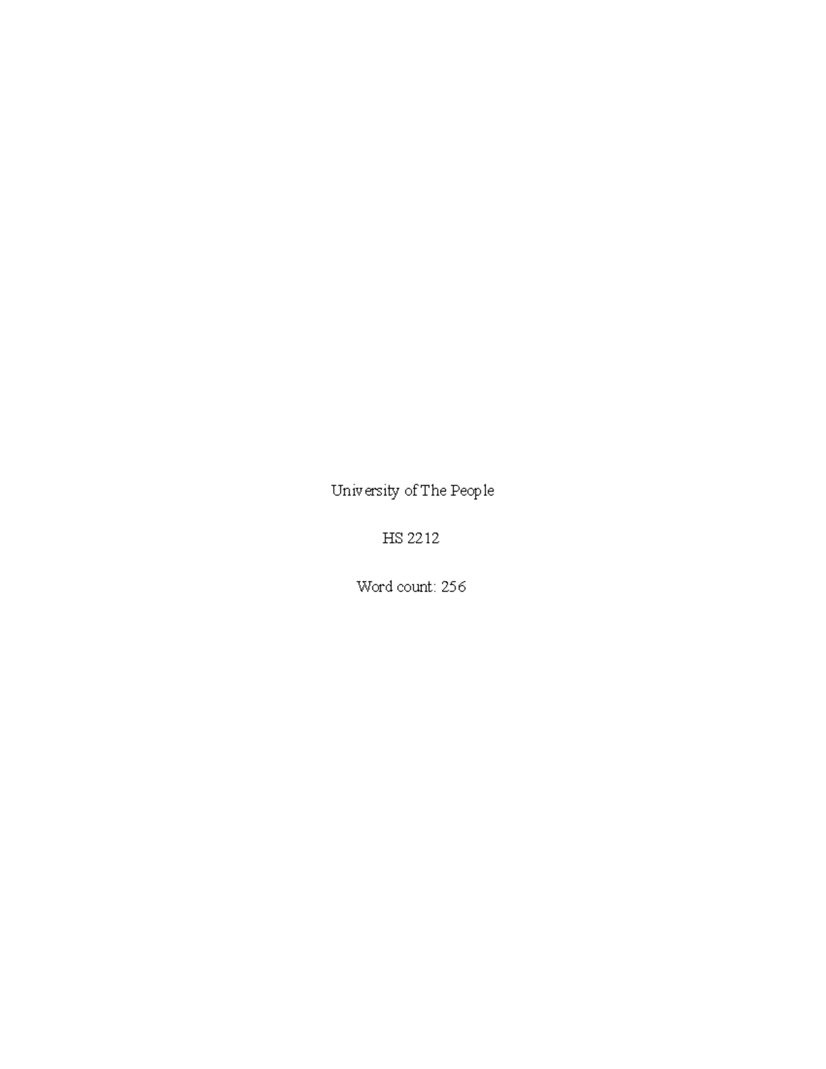 Discussion week week 6 - University of The People HS 2212 Word count ...
