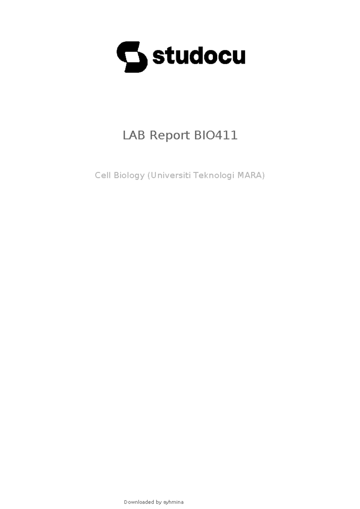 Lab-report-bio411 - LAB Report BIO Cell Biology (Universiti Teknologi ...