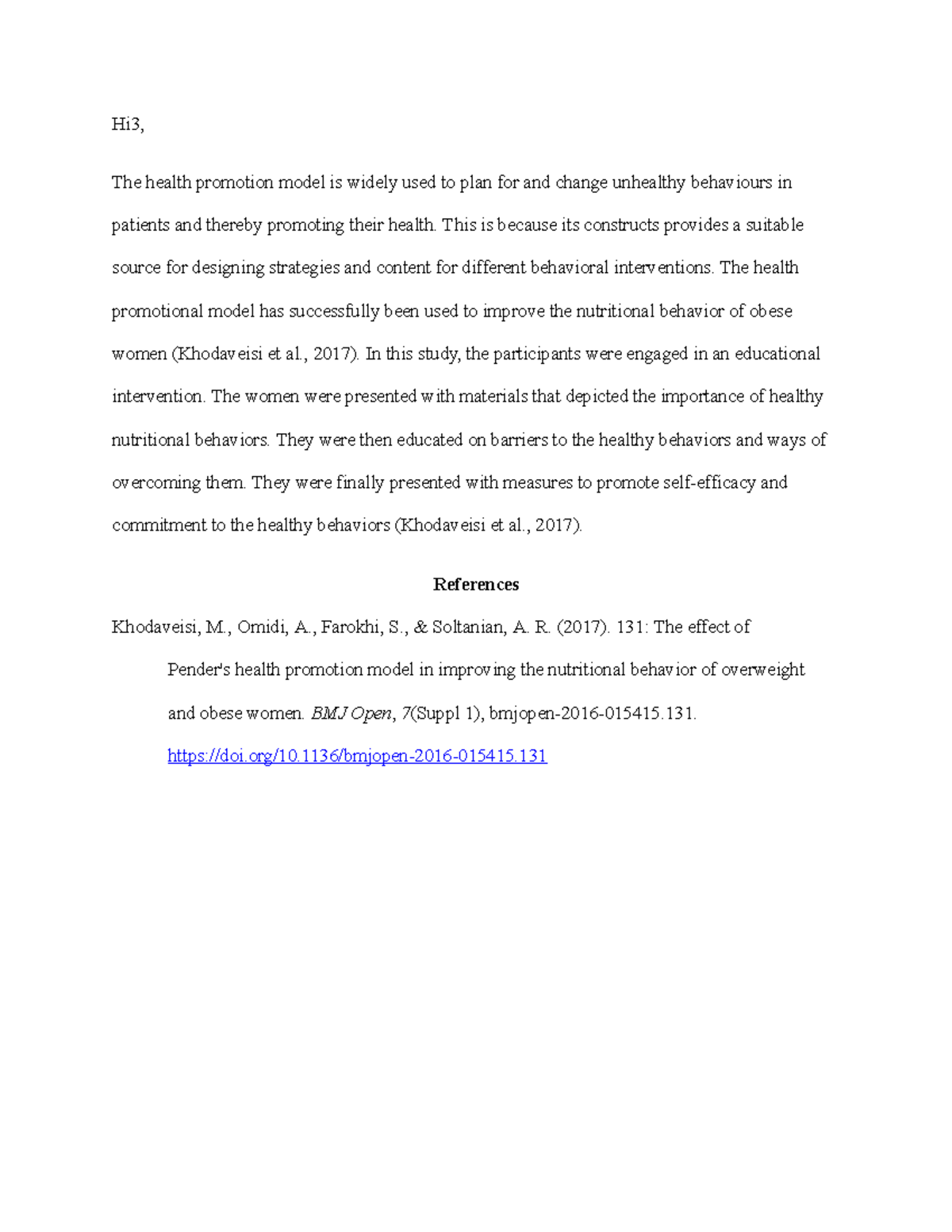 Hi3 - Class work - Hi3, The health promotion model is widely used to ...