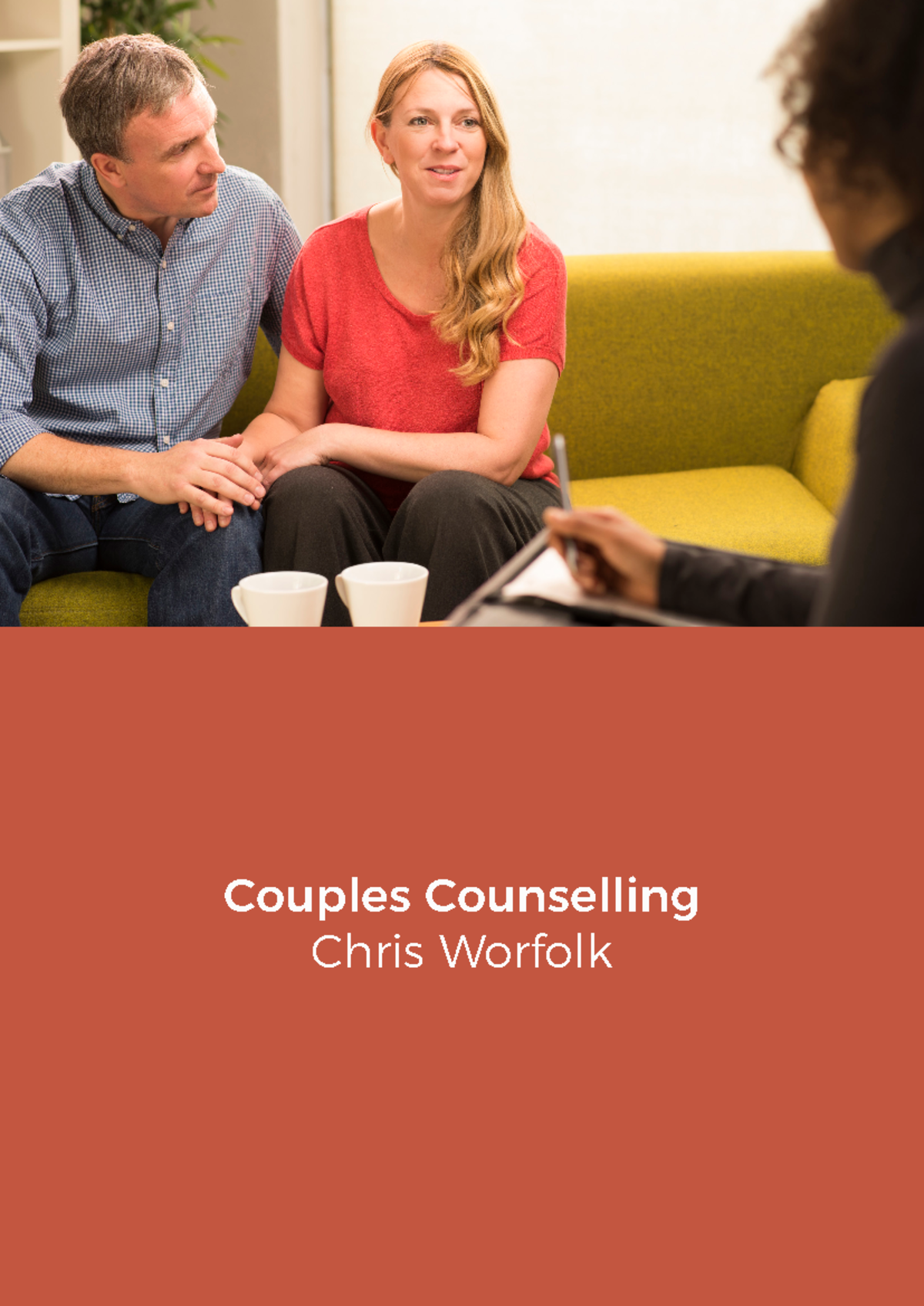 Couples+counselling+course+handbook - Couples Counselling Chris Worfolk ...