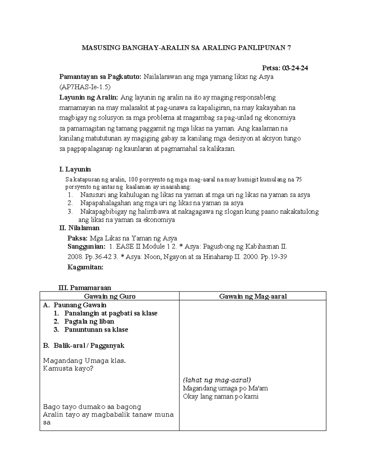 Likas na yaman sa asya - NONE - MASUSING BANGHAY-ARALIN SA ARALING PANLIPUNAN 7 Petsa: 03-24 ...
