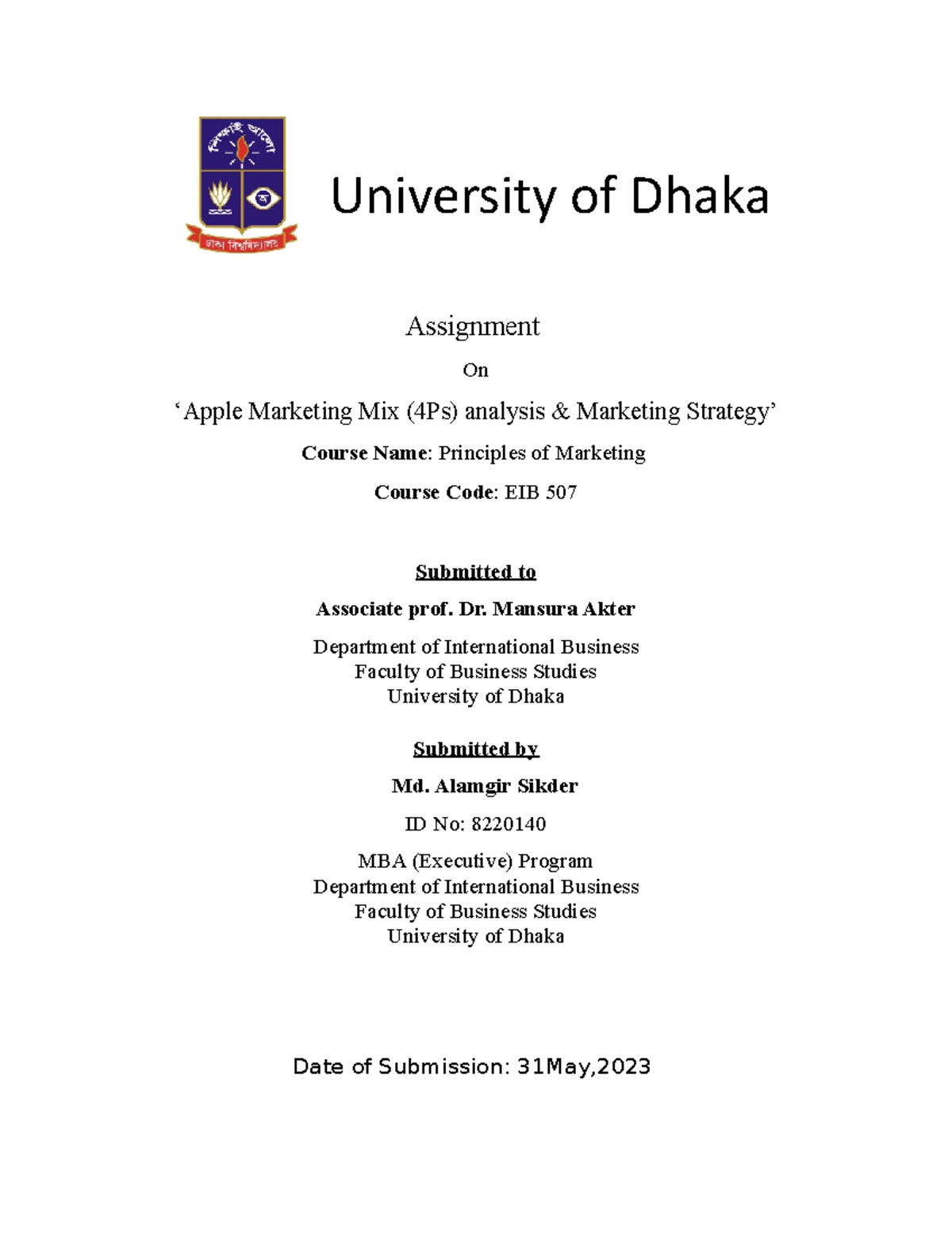 Apple 4ps final 23 - Assignment On ‘Apple Marketing Mix (4Ps) analysis ...