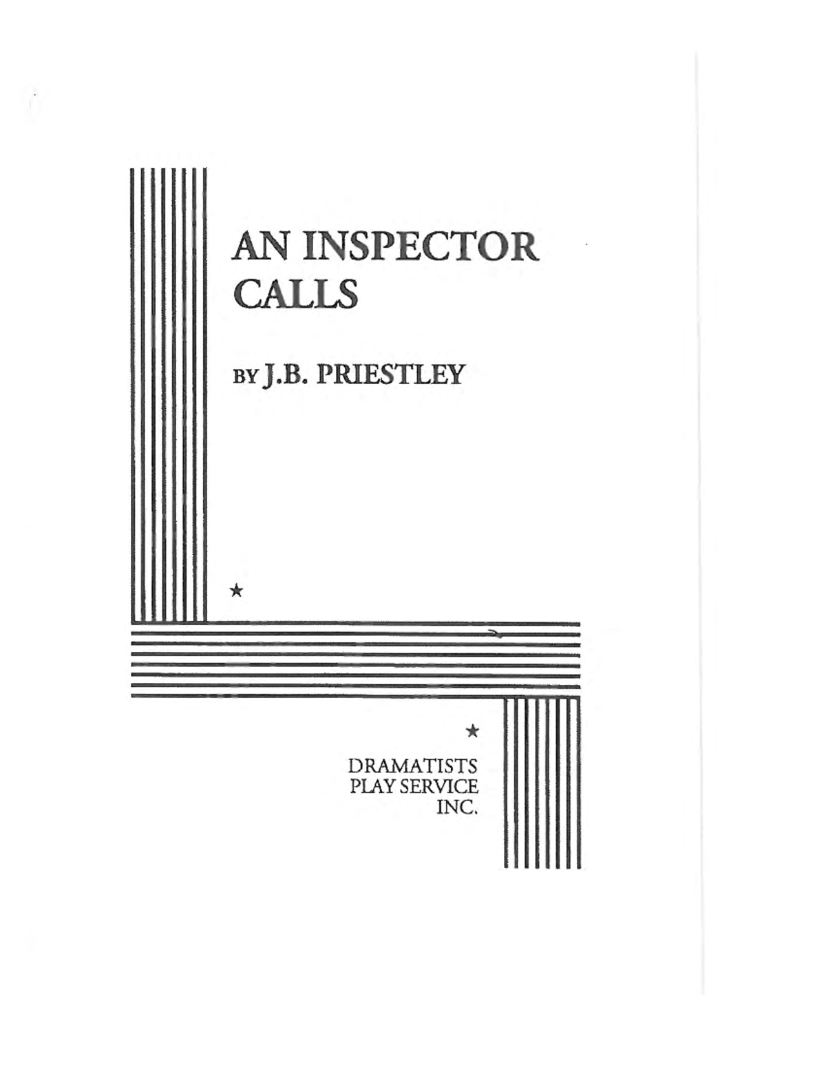 An inspector calls - Complete text - AN INSPECTOR CALLS J. PRIESTLEY ...