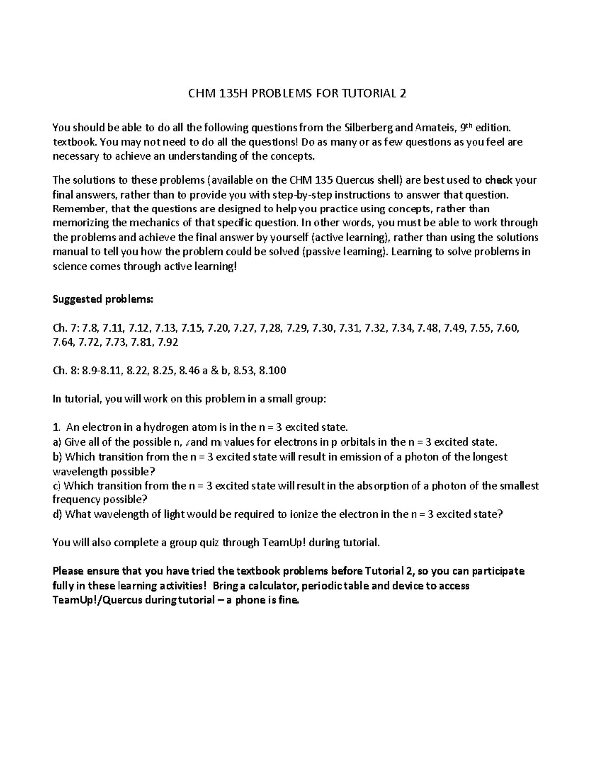Tutorial 2-1 - CHM 135H PROBLEMS FOR TUTORIAL 2 You should be able to ...