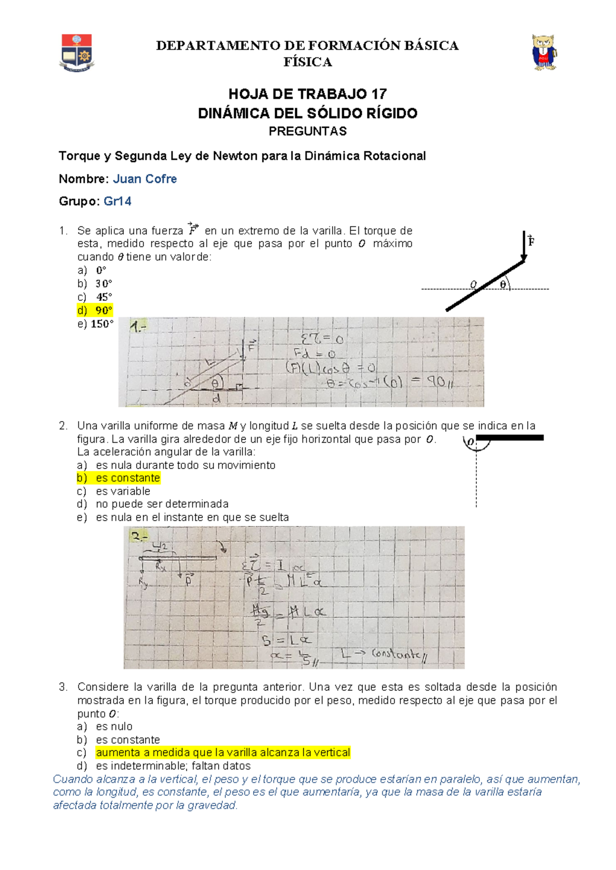 Hoja de trabajo 17 - DINÁMICA DEL SÓLIDO RÍGIDO PREGUNTAS Torque y ...