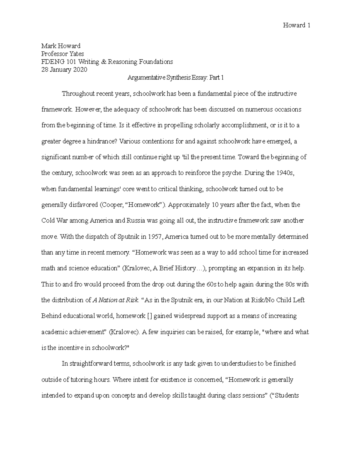 ASE Part 1 Final Draft - Howard 1 Mark Howard Professor Yates FDENG 101 ...