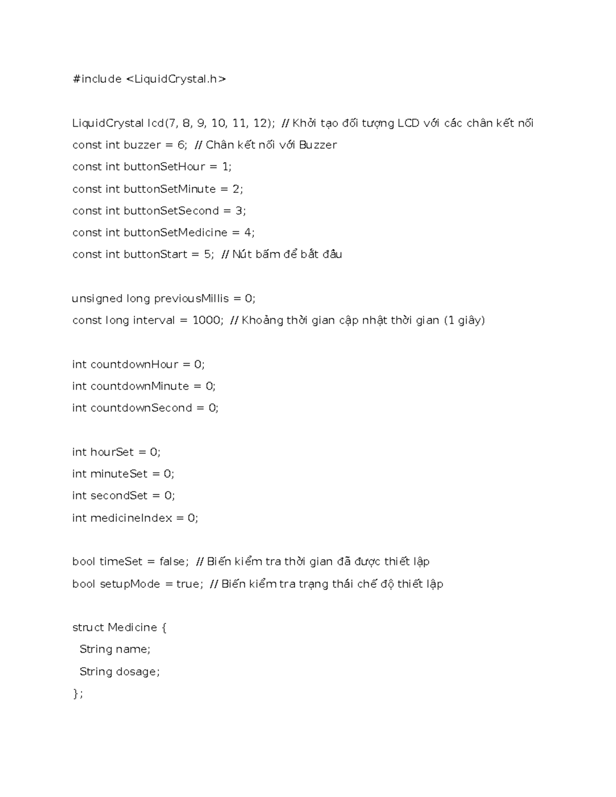 Code ITE - Code Hộp thuốc IOT - #include LiquidCrystal lcd(7, 8, 9, 10, 11, - Studocu