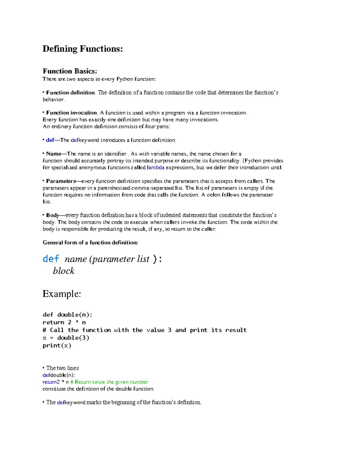 UNIT-4 - Defining Functions: Function Basics: There are two aspects to ...
