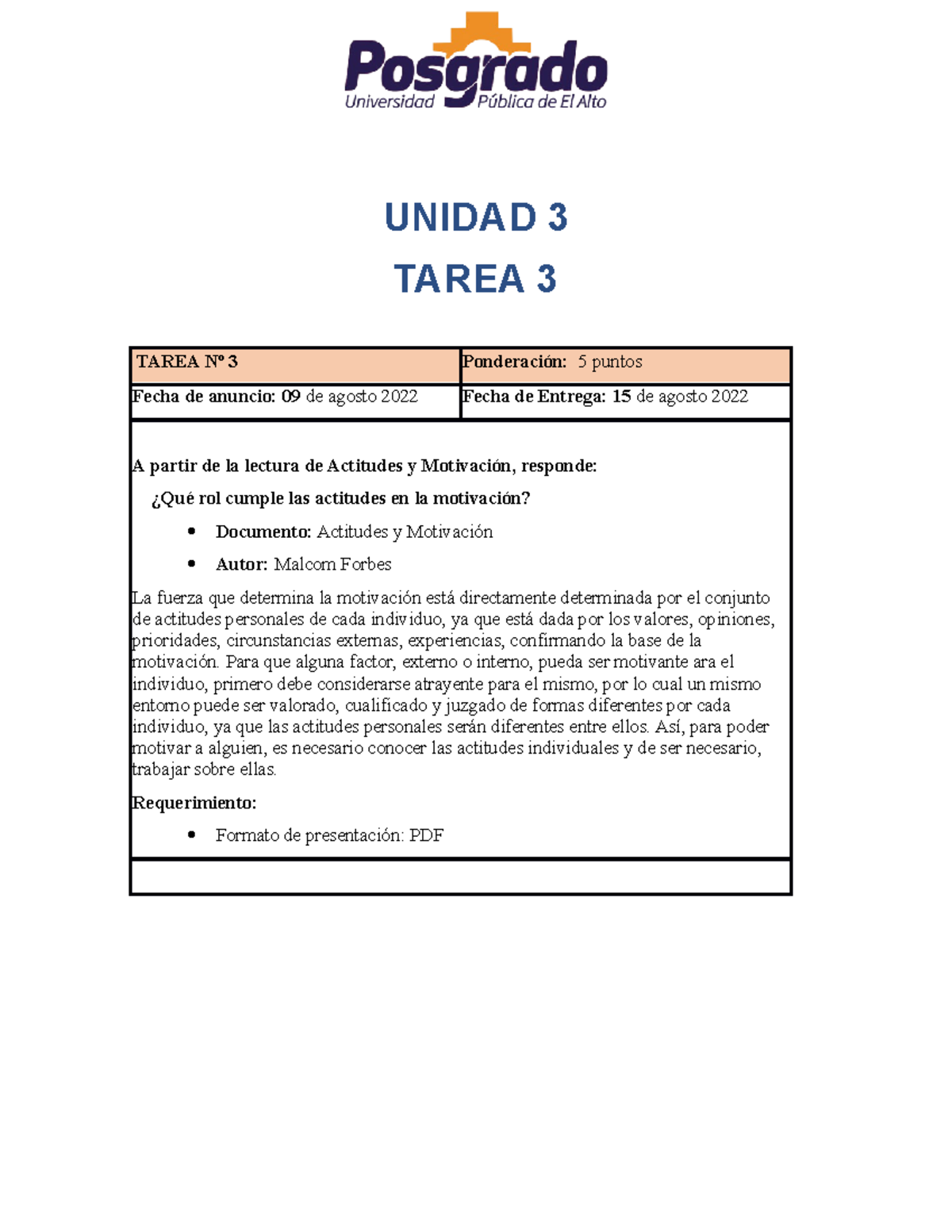 Unidad 3-Tarea 3 - DIPLOMADO - UNIDAD 3 TAREA 3 TAREA Nº 3 Ponderación: 5 puntos Fecha de ...
