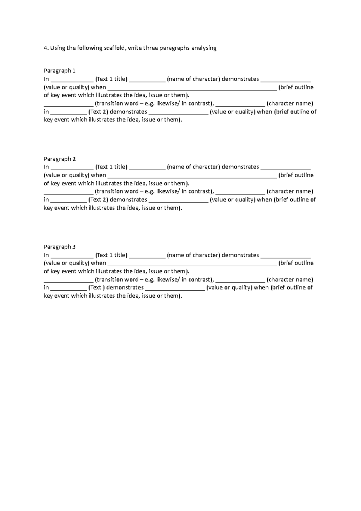 Starters - good - Using the following scaffold, write three paragraphs ...