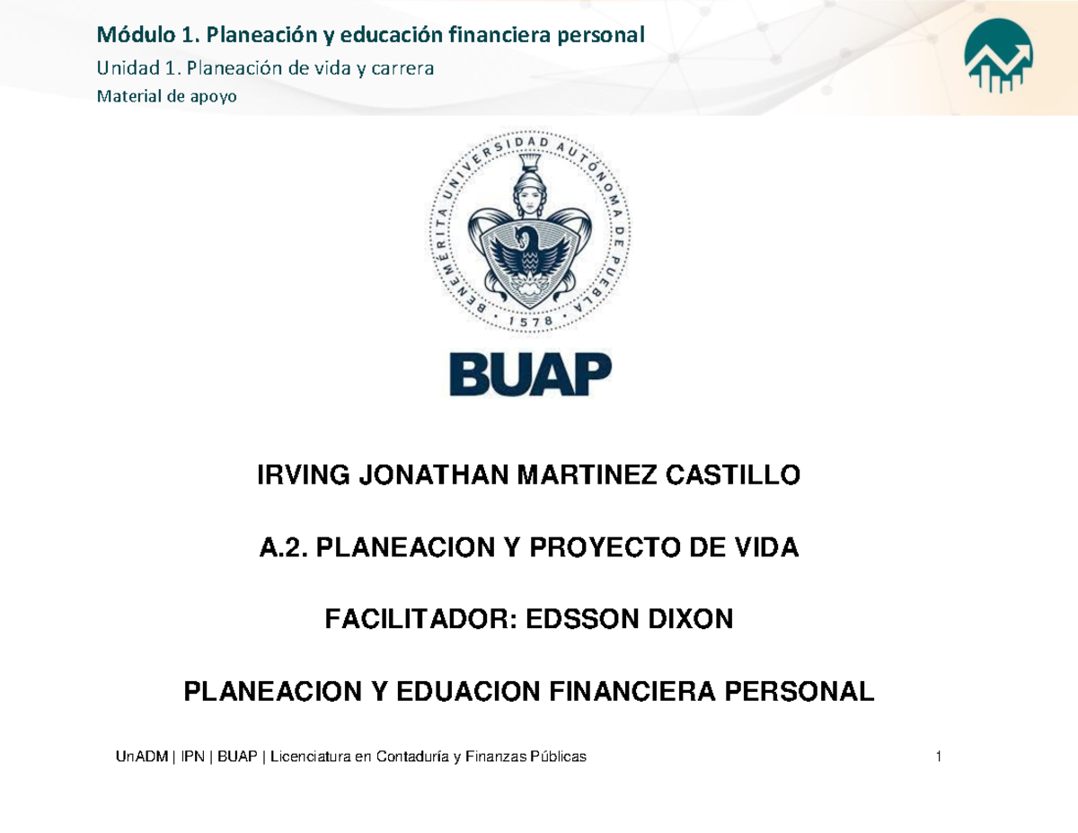M1 U1 A2 JOMC - espero y te sirva - Unidad 1. Planeación de vida y carrera Material de apoyo ...