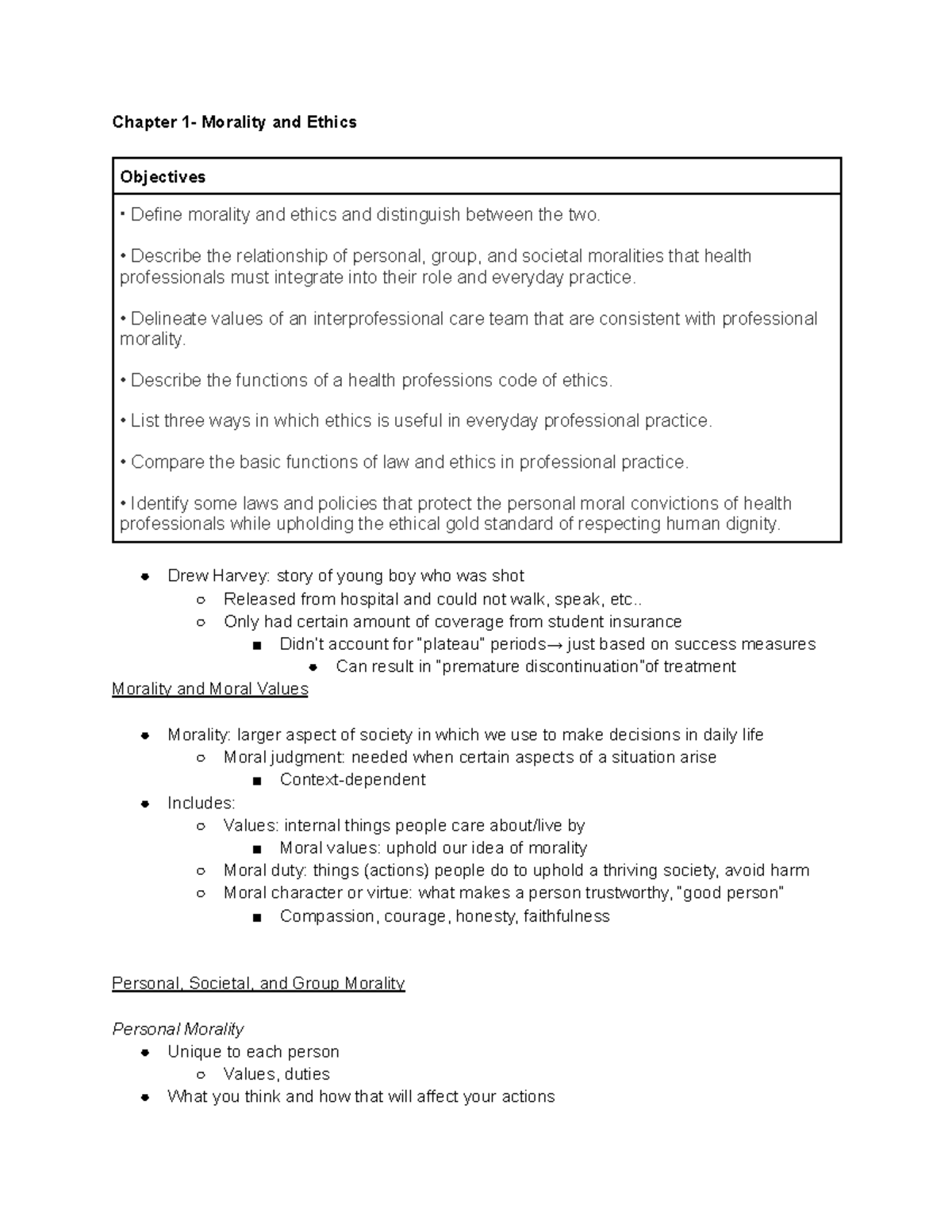 Chapter 1 Notes - Chapter 1- Morality and Ethics Objectives • Define ...