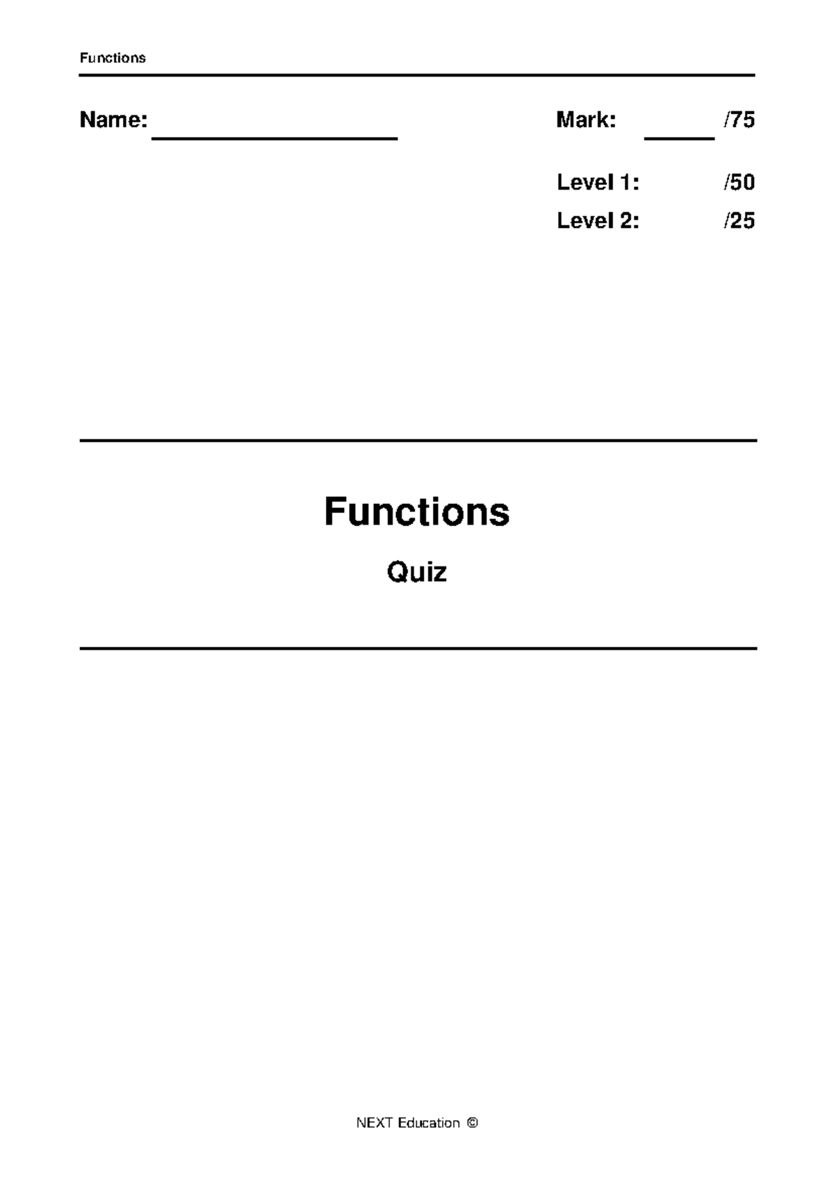 Functions - Quick Quiz (2U) - Name: Mark: / Level 1: / Level 2 ...