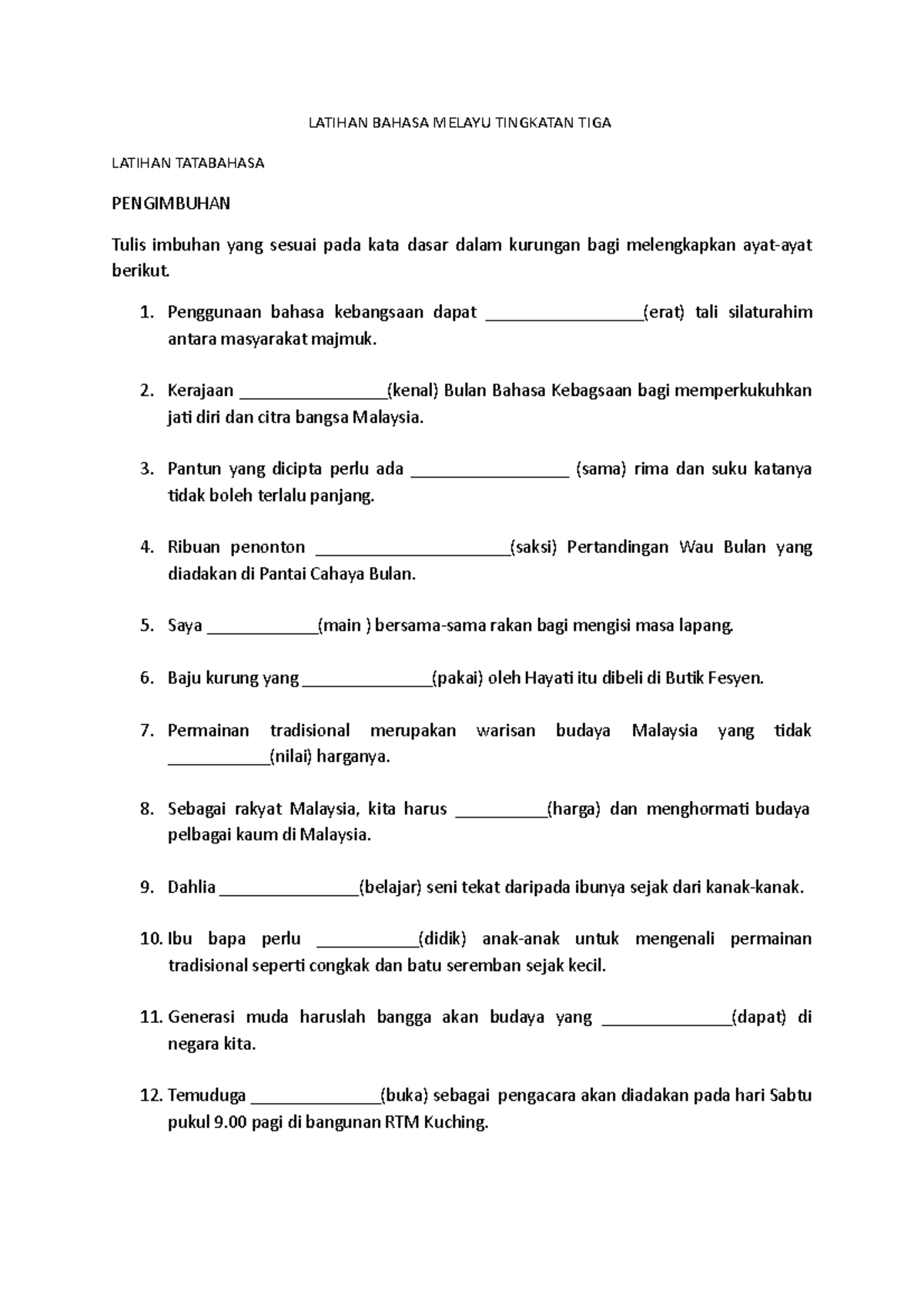 Tatabahasa (Pengimbuhan) - LATIHAN BAHASA MELAYU TINGKATAN TIGA LATIHAN ...
