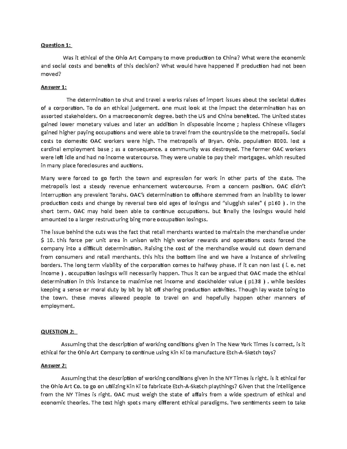Etch-A-Sketch Ethics Case study 1 - Question 1: Was it ethical of the Ohio Art Company to move ...