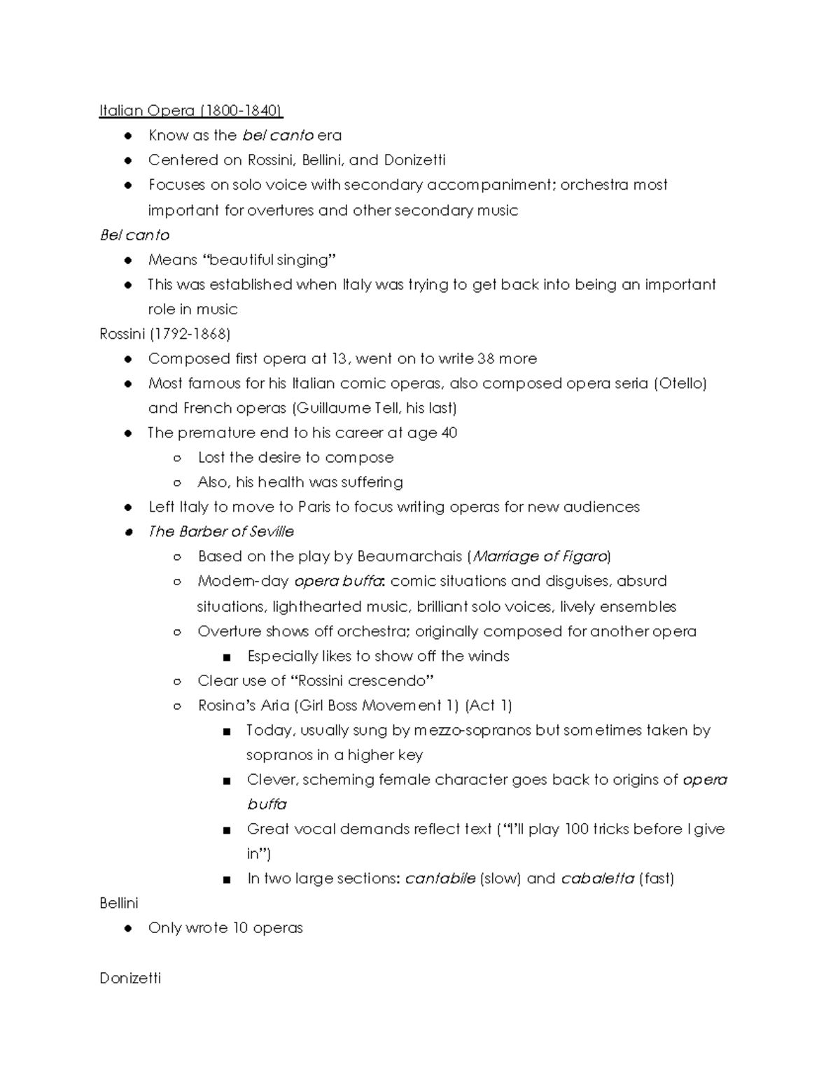 Music History Notes - Italian Opera (1800-1840) Know as the bel canto ...