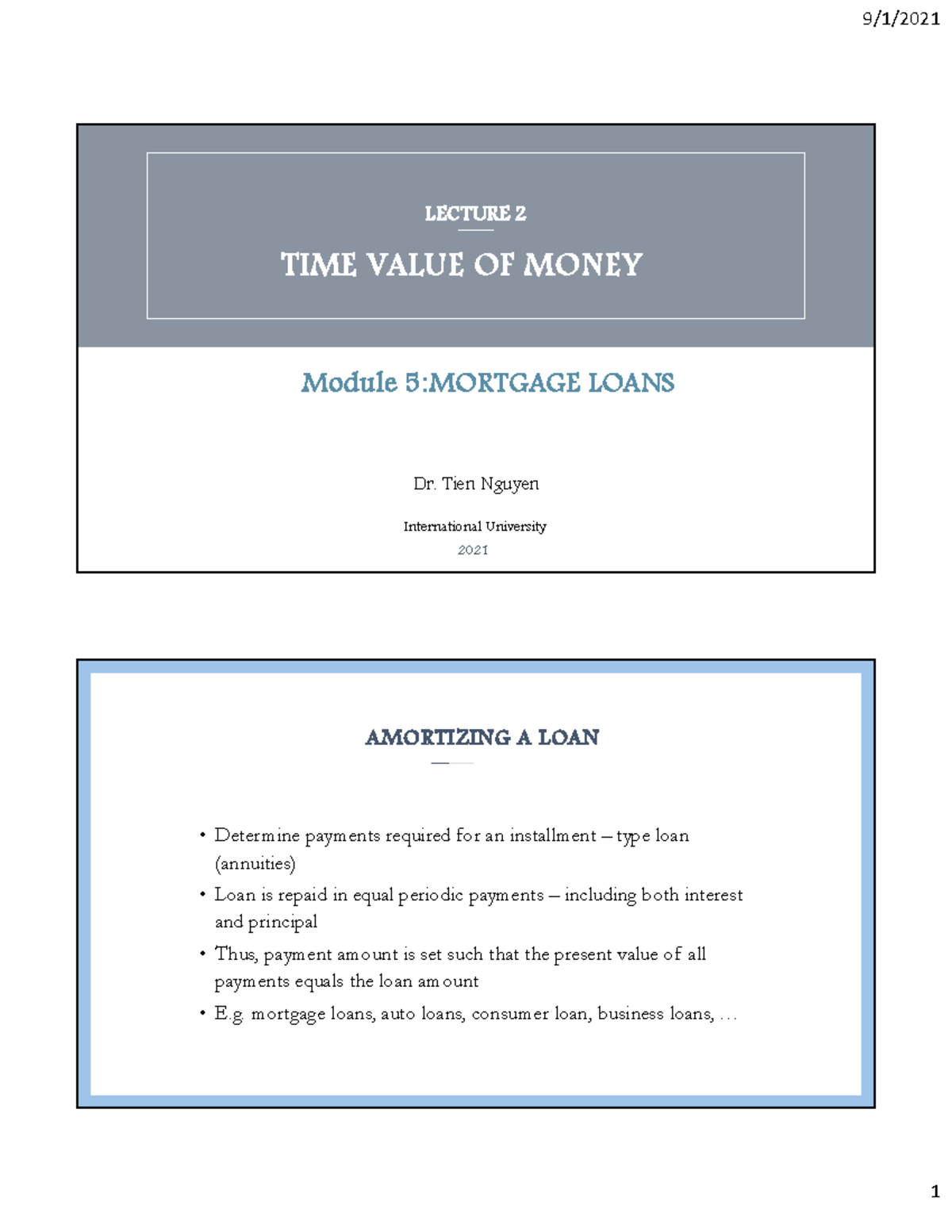 IUFM Lecture 2 Module 5 Mortgage Loans - Dr. Tien Nguyen 2021 ...