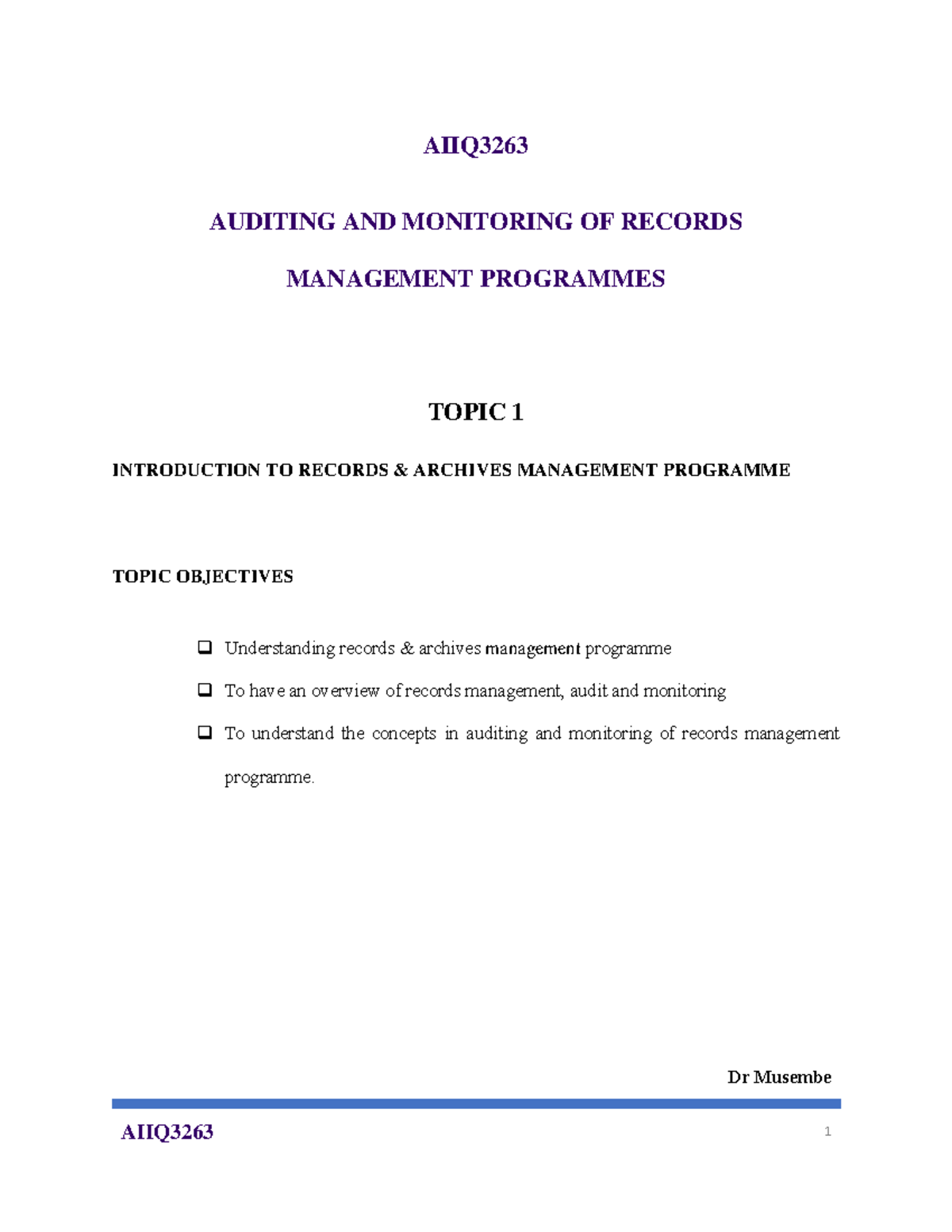 INTRODUCTION TO RECORDS & ARCHIVES MANAGEMENT PROGRAMME - Information ...