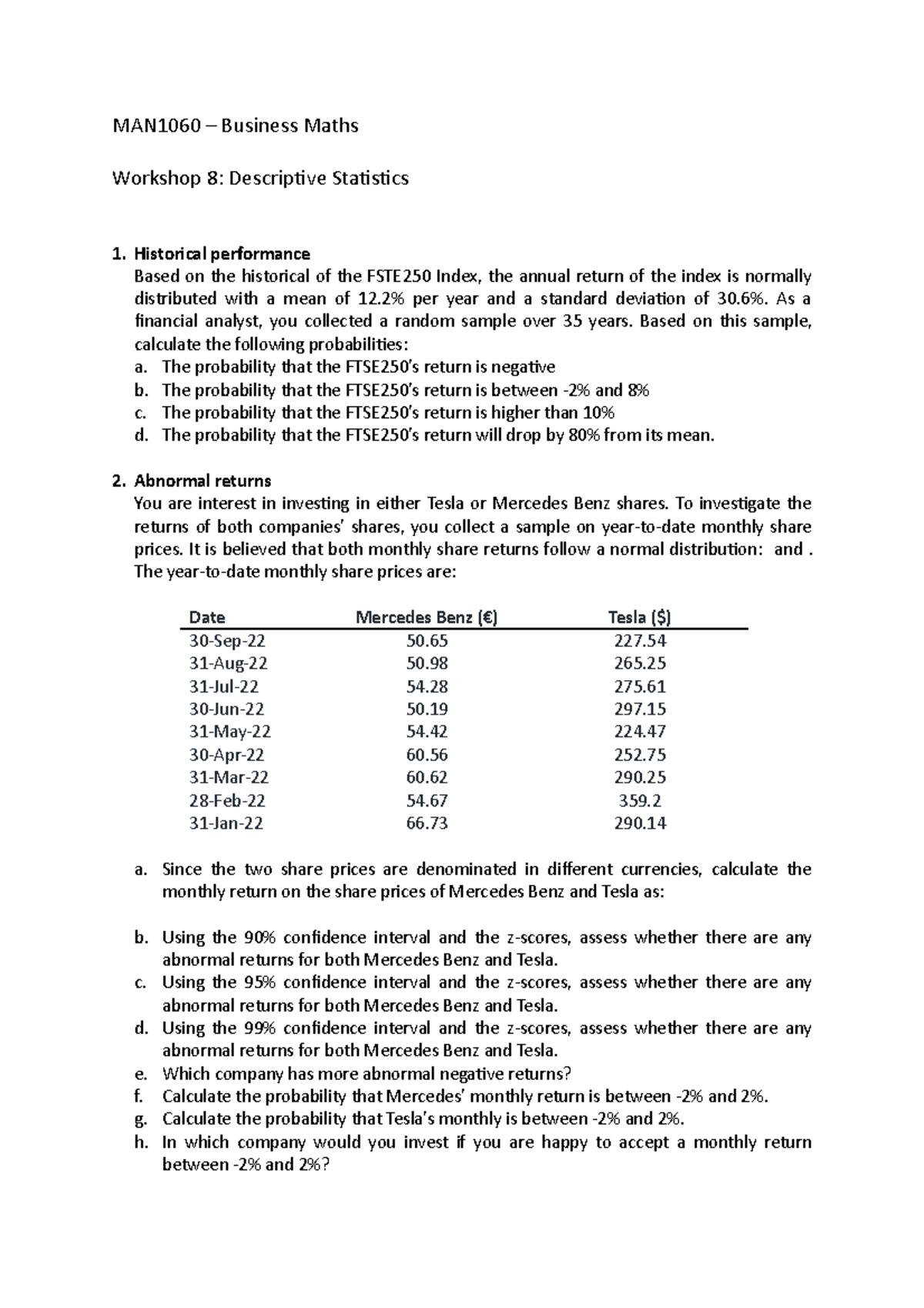 Workshop 9 - Descriptive Stastistics - MAN1060 – Business Maths ...