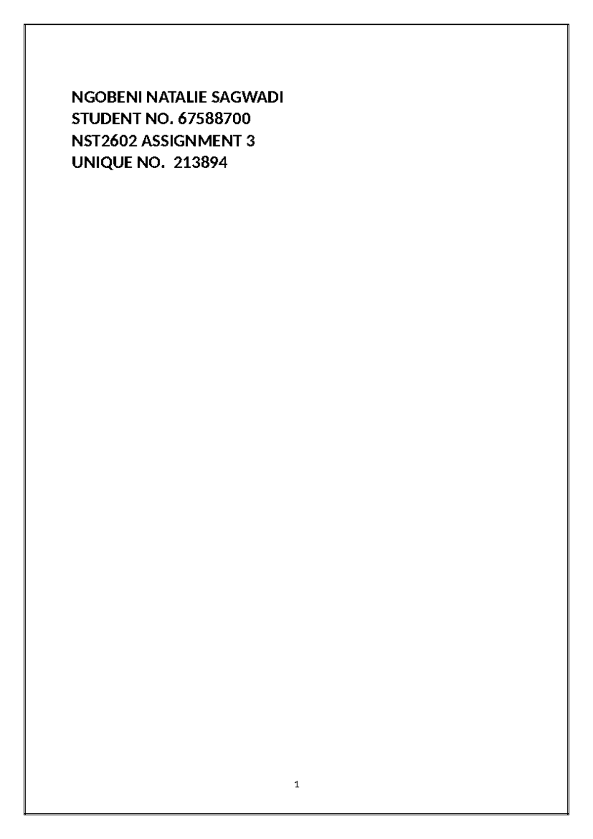 Nst2602ass3final.pdf - NGOBENI NATALIE SAGWADI STUDENT NO. 67588700 ...