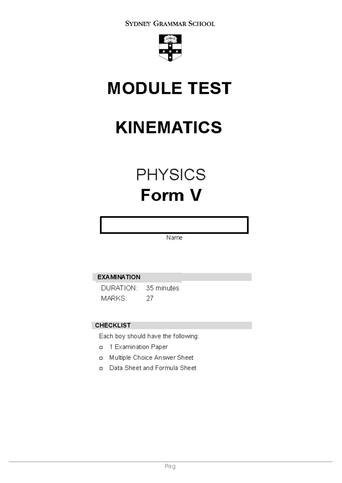 Kinematics - Module test 2022 - Pag e 1 MODULE TEST KINEMATICS PHYSICS ...