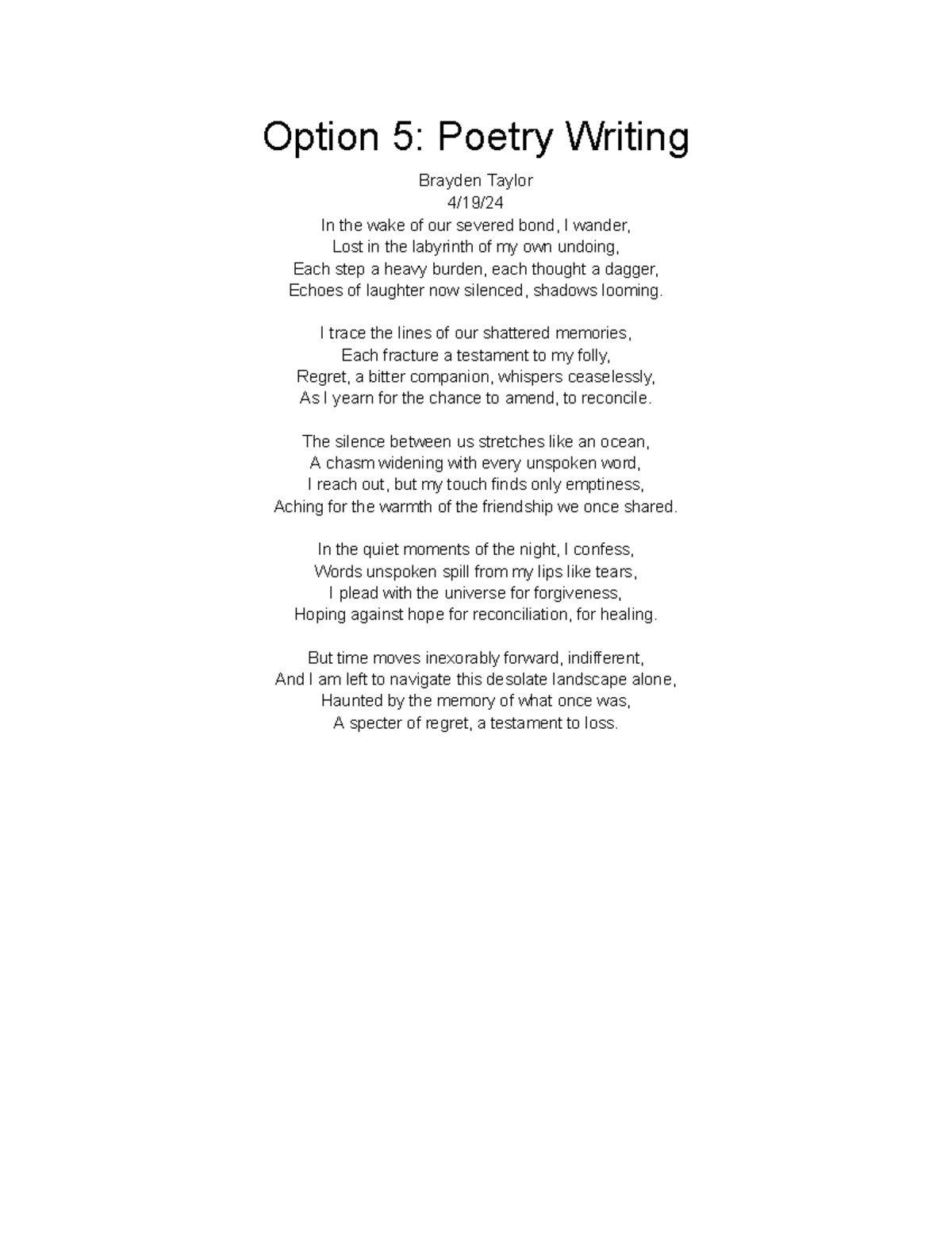 Option 5 Poetry Writing - Option 5: Poetry Writing Brayden Taylor 4/19 ...