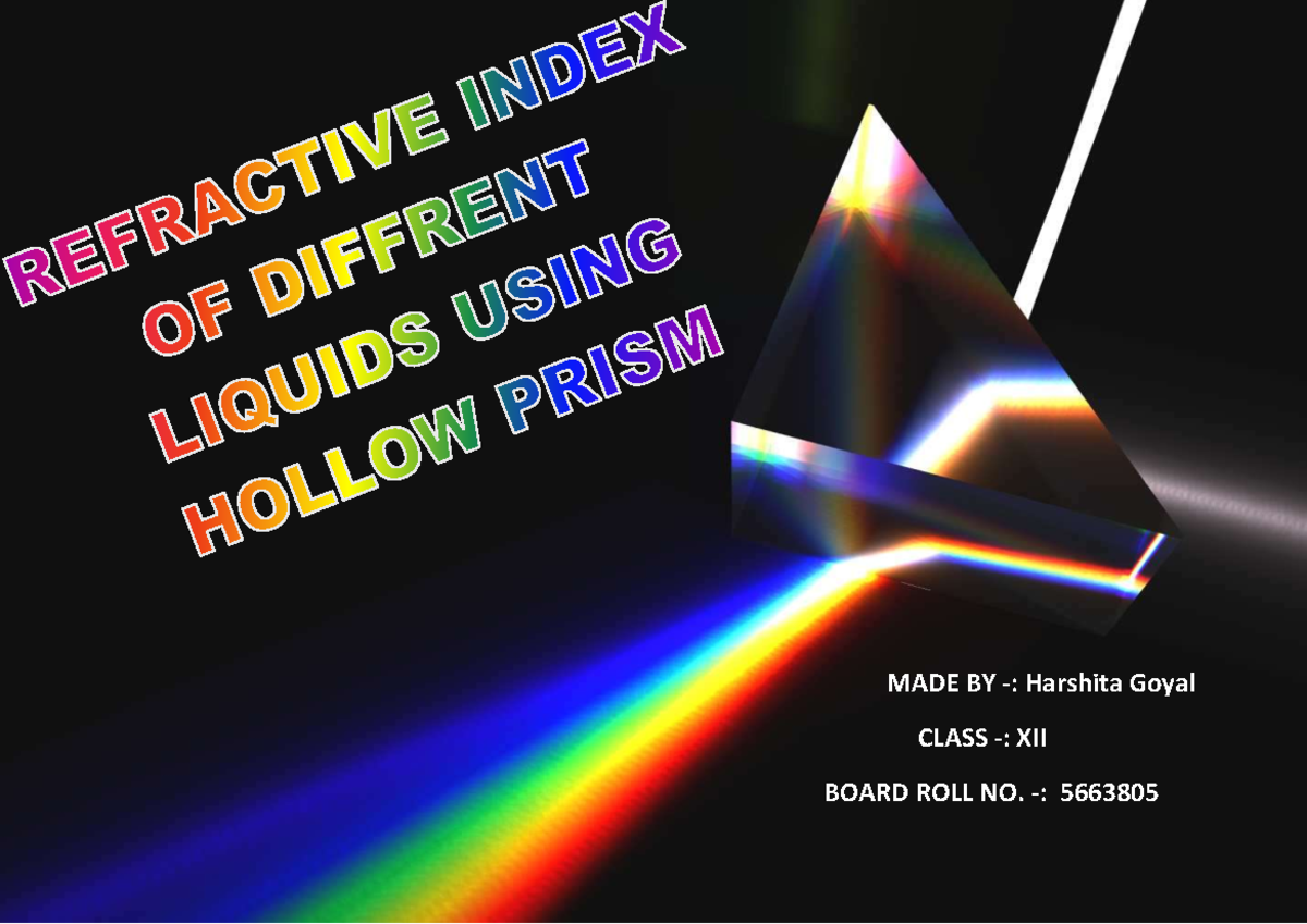 Hollow-prism XII physics investigatory project - MADE BY -: Harshita ...