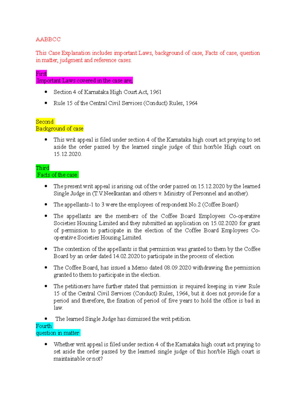 HCKA15 - case summary - AABBCC This Case Explanation includes important ...
