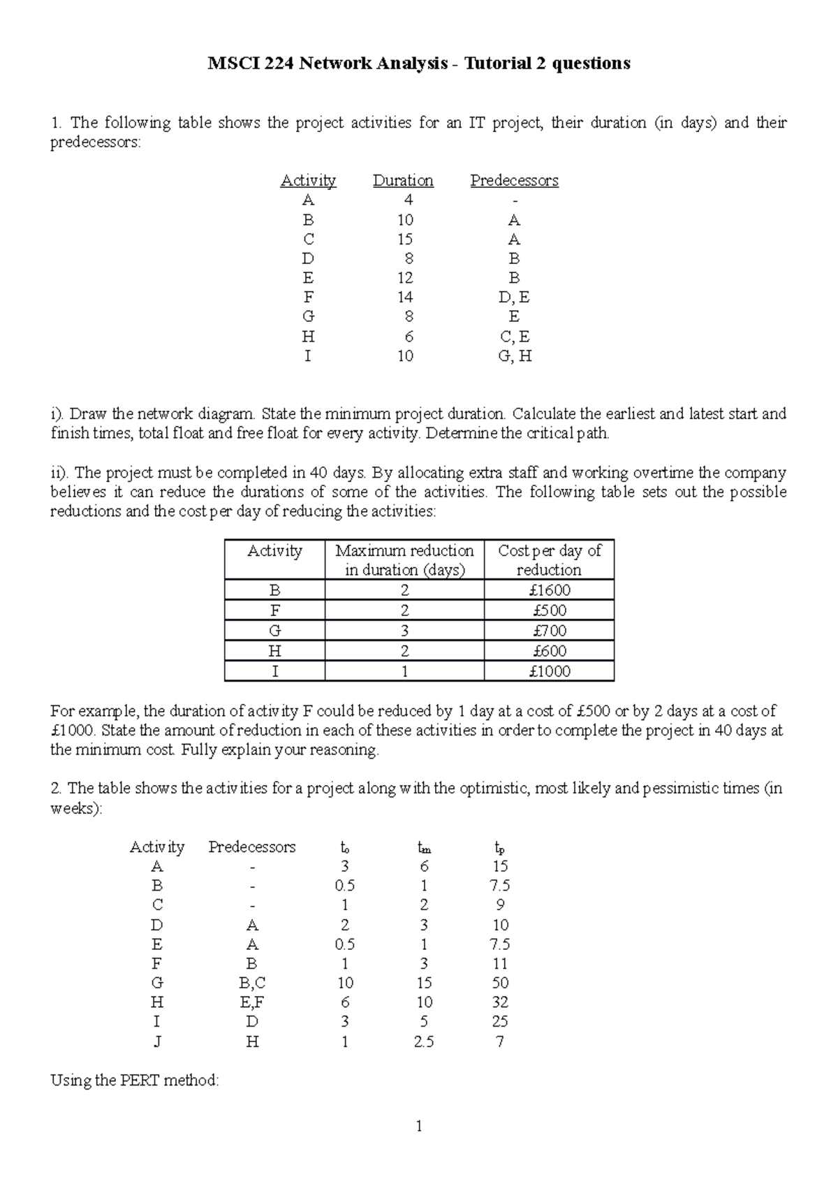 MSCI224 Network Analysis Tutorial 2 - MSCI 224 Network Analysis - Tutorial 2 questions The ...