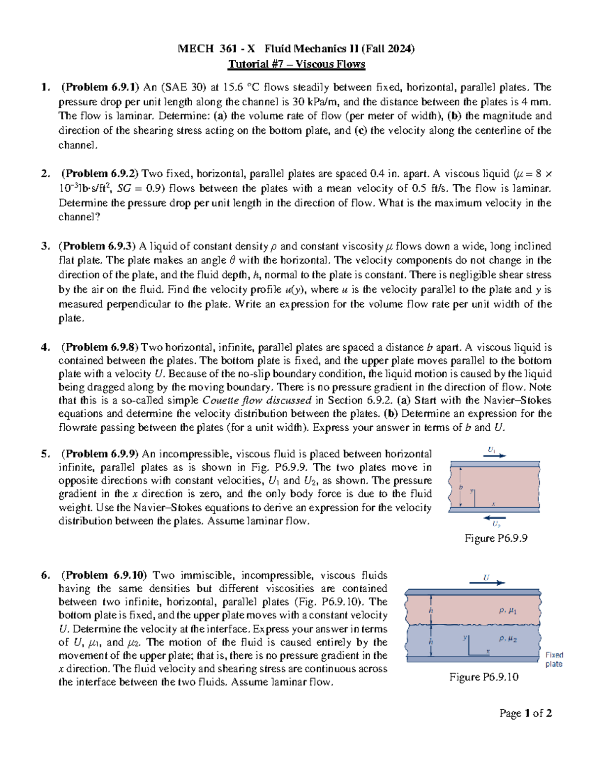 Tutorial 7 - Viscous Flows - QA - Page 1 of 2 MECH 361 - X Fluid Mechanics II (Fall 2024 ...