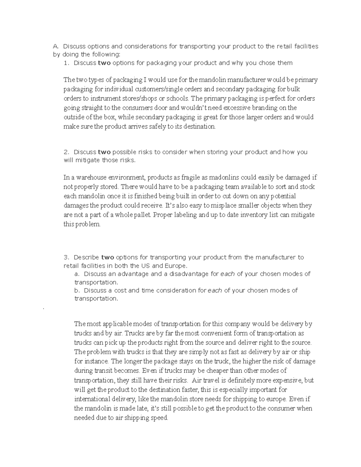 D079 task 2 passed first try - A. Discuss options and considerations ...