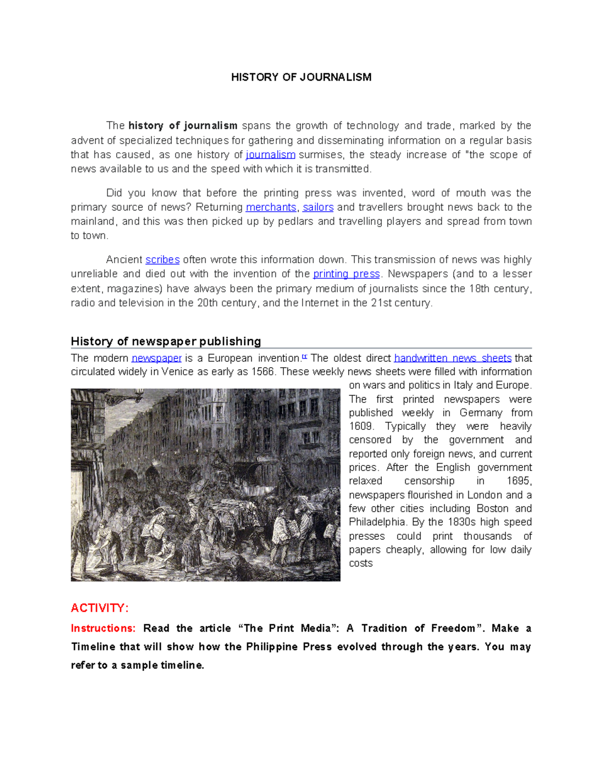 History-OF- Journalism - HISTORY OF JOURNALISM The history of ...